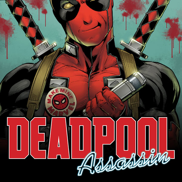 Amazon.com: Deadpool: Assassin (Deadpool: Assassin (2018) Book 1) eBook ...