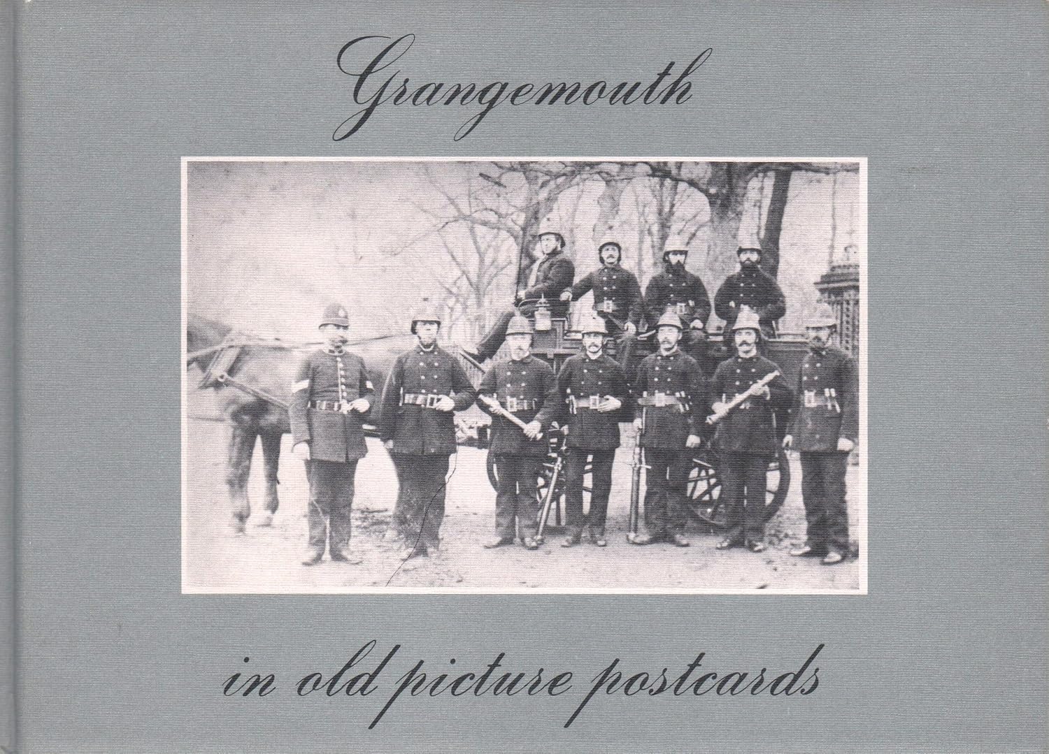 Grangemouth in Old Picture Postcards: Amazon.co.uk: Hendrie, William ...