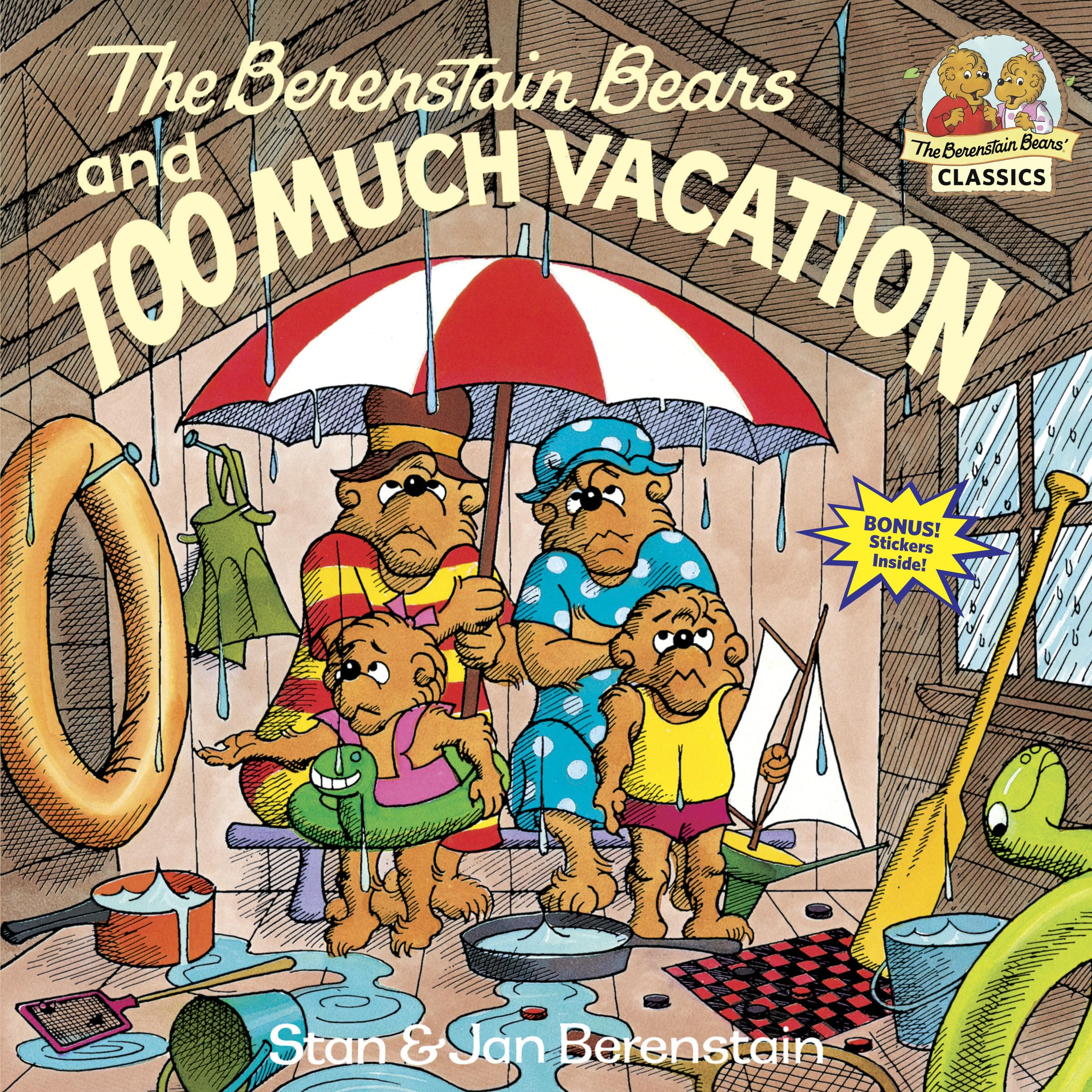 The Berenstain Bears and Too Much Vacation: Berenstain, Stan ...