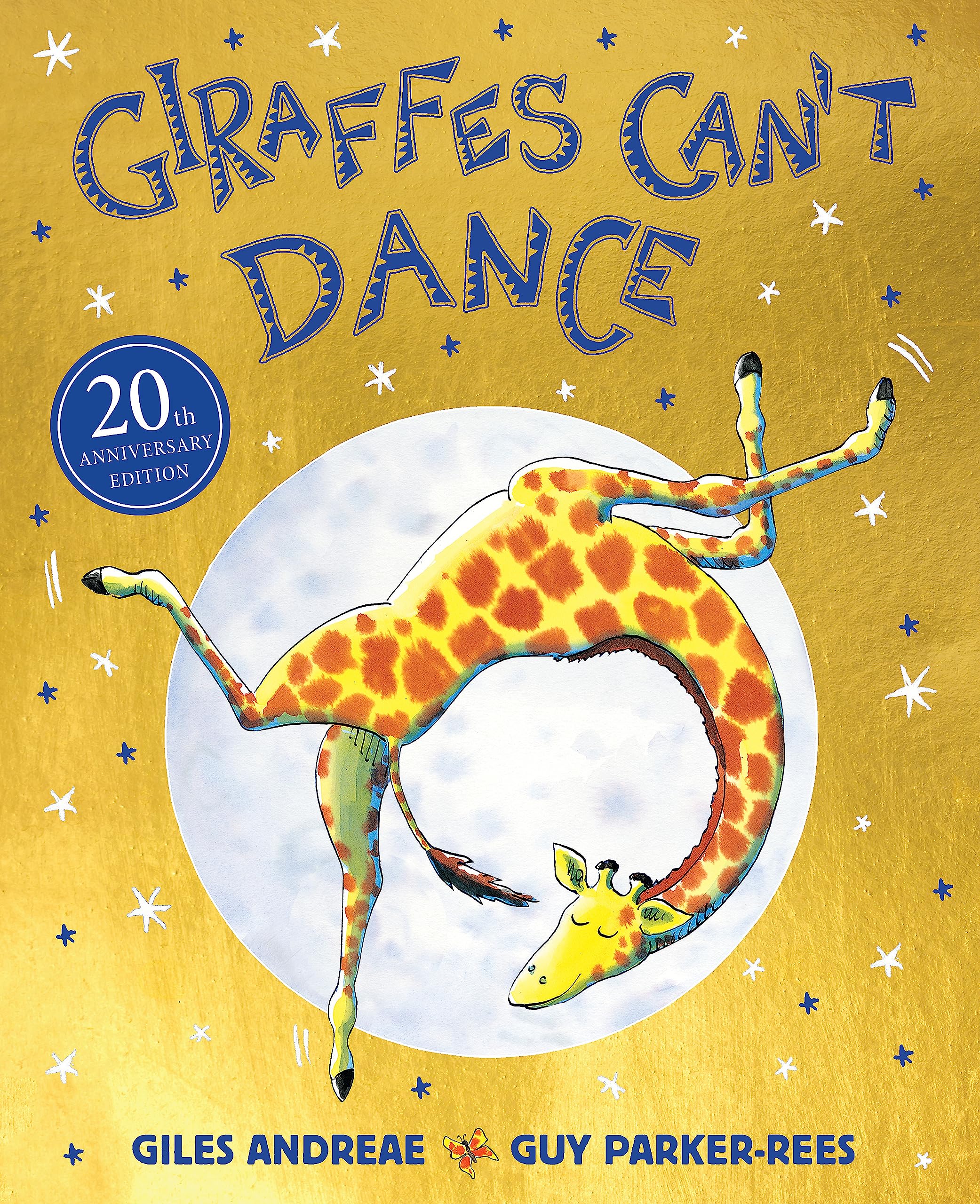 Giraffes Cant Dance: Andreae, Giles: 9781408354414: Amazon.com: Books