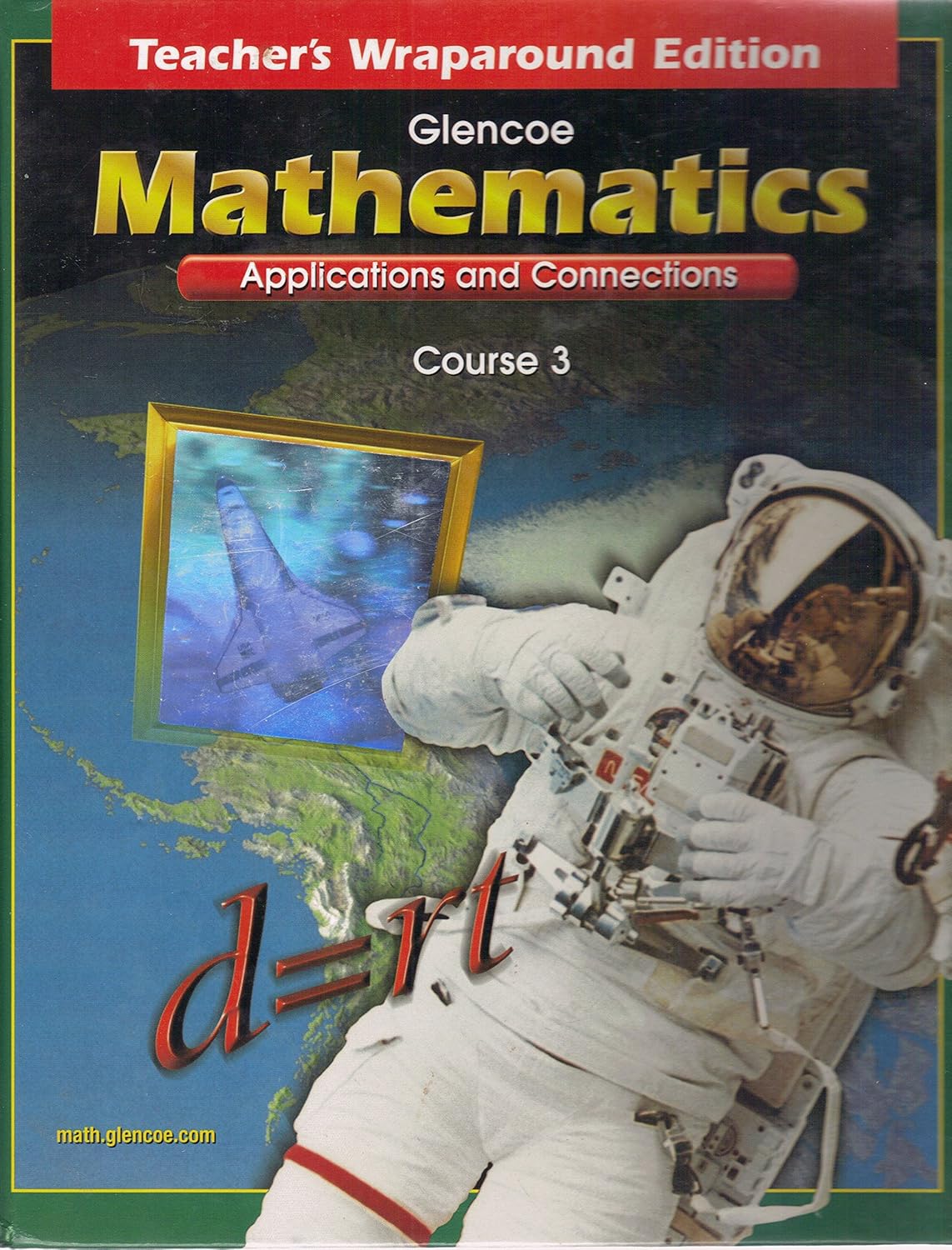 Glencoe Mathematics Twe Applicatons and Connections Course 3: ...