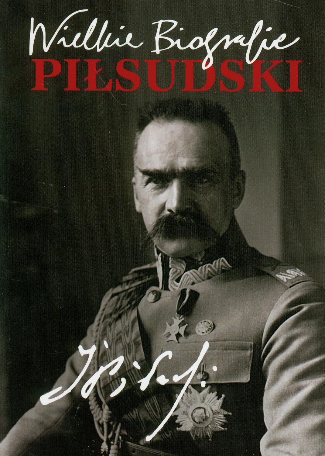 Amazon.com: Pilsudski Wielkie biografie: 9788376700748: Katarzyna ...