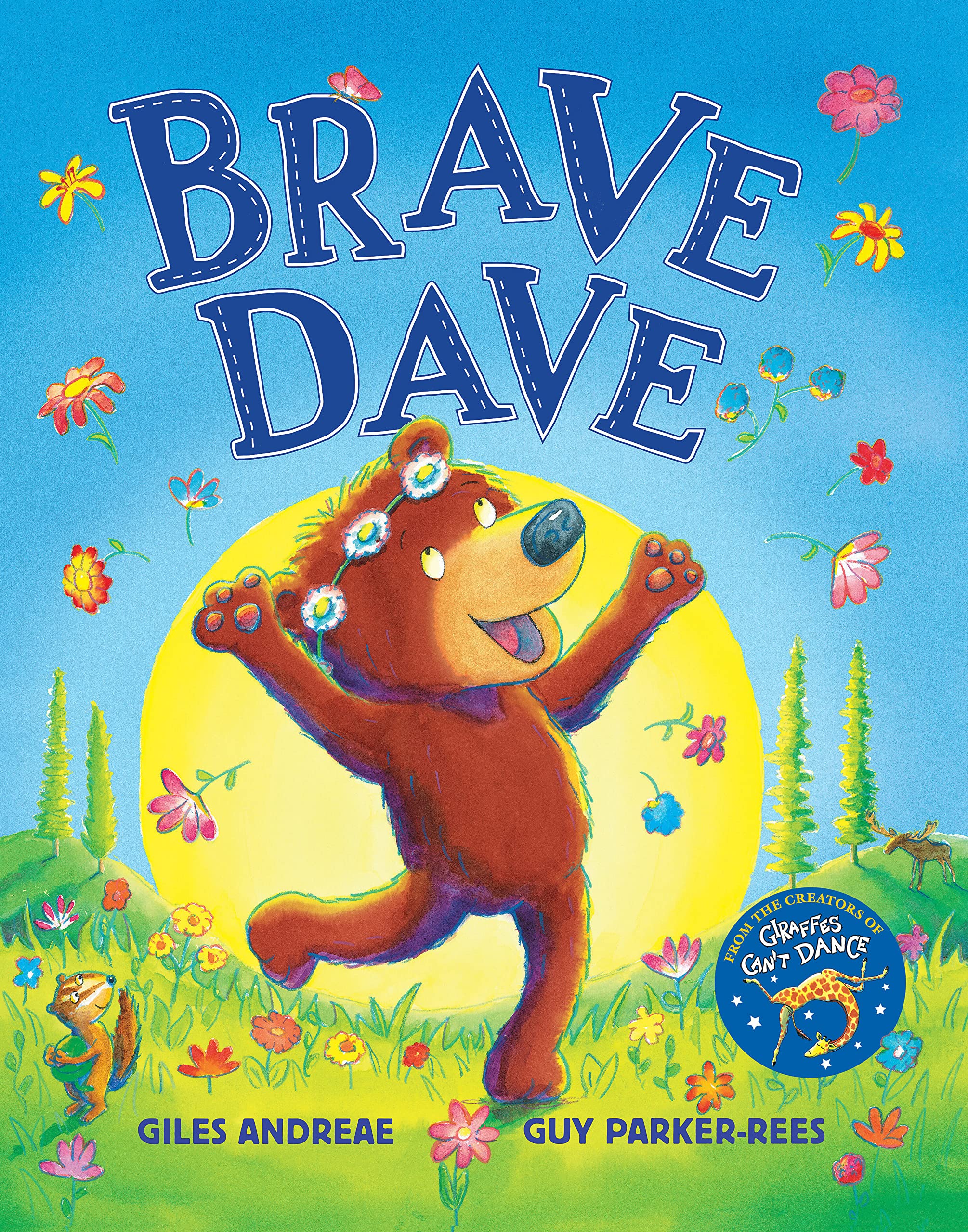 Brave Dave: Andreae, Giles, Parker-Rees, Guy: 9781338850109: Amazon.com ...
