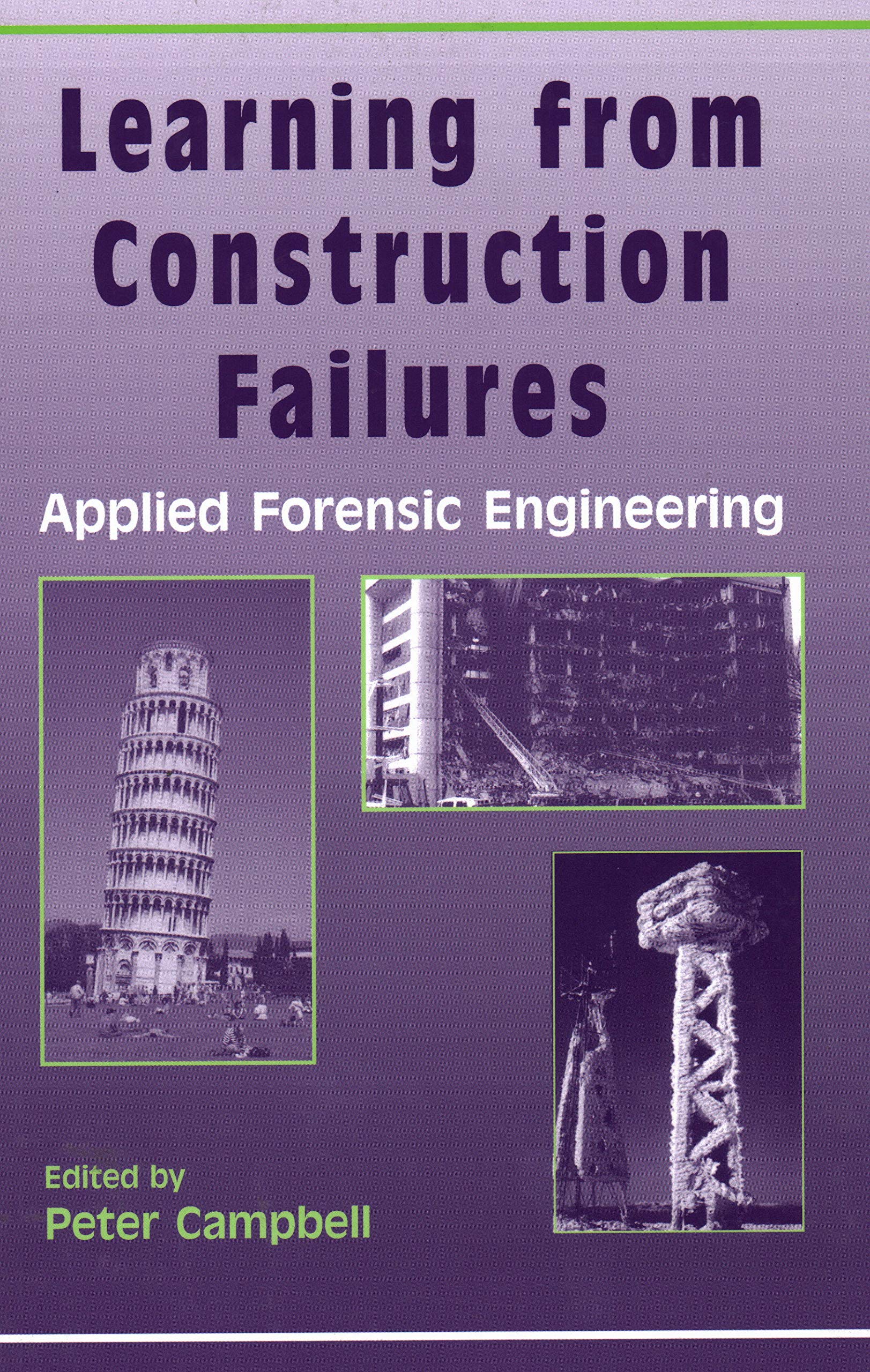 Buy Learning from Construction Failures: Applied Forensic Engineering ...