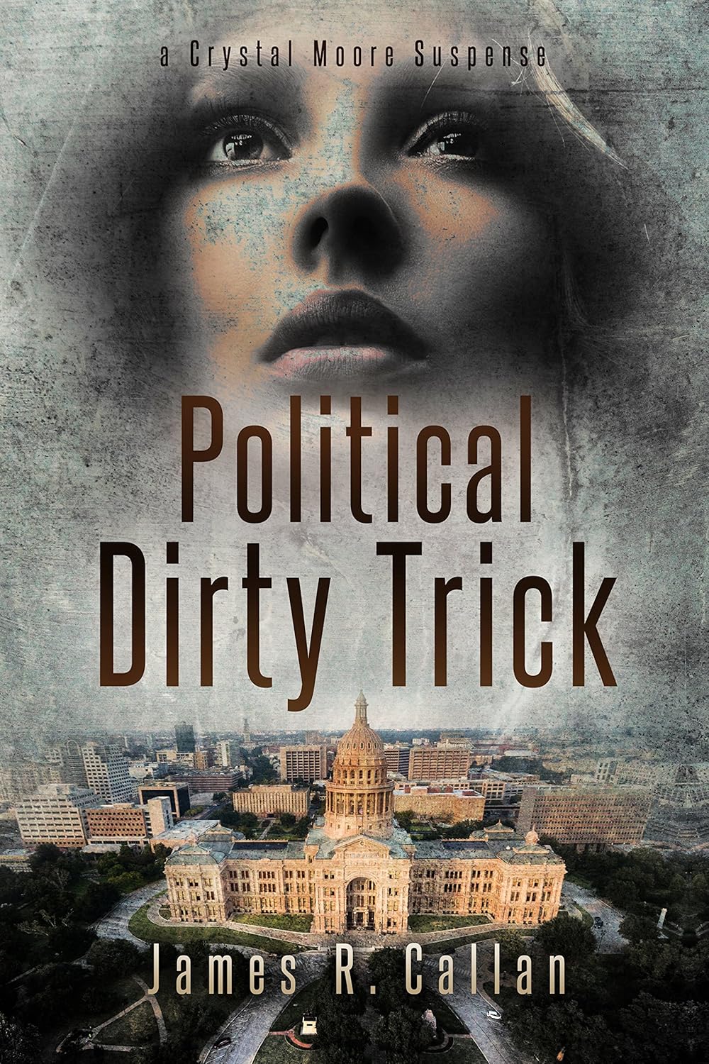 Amazon.com: Political Dirty Trick: A Crystal Moore Suspense eBook ...