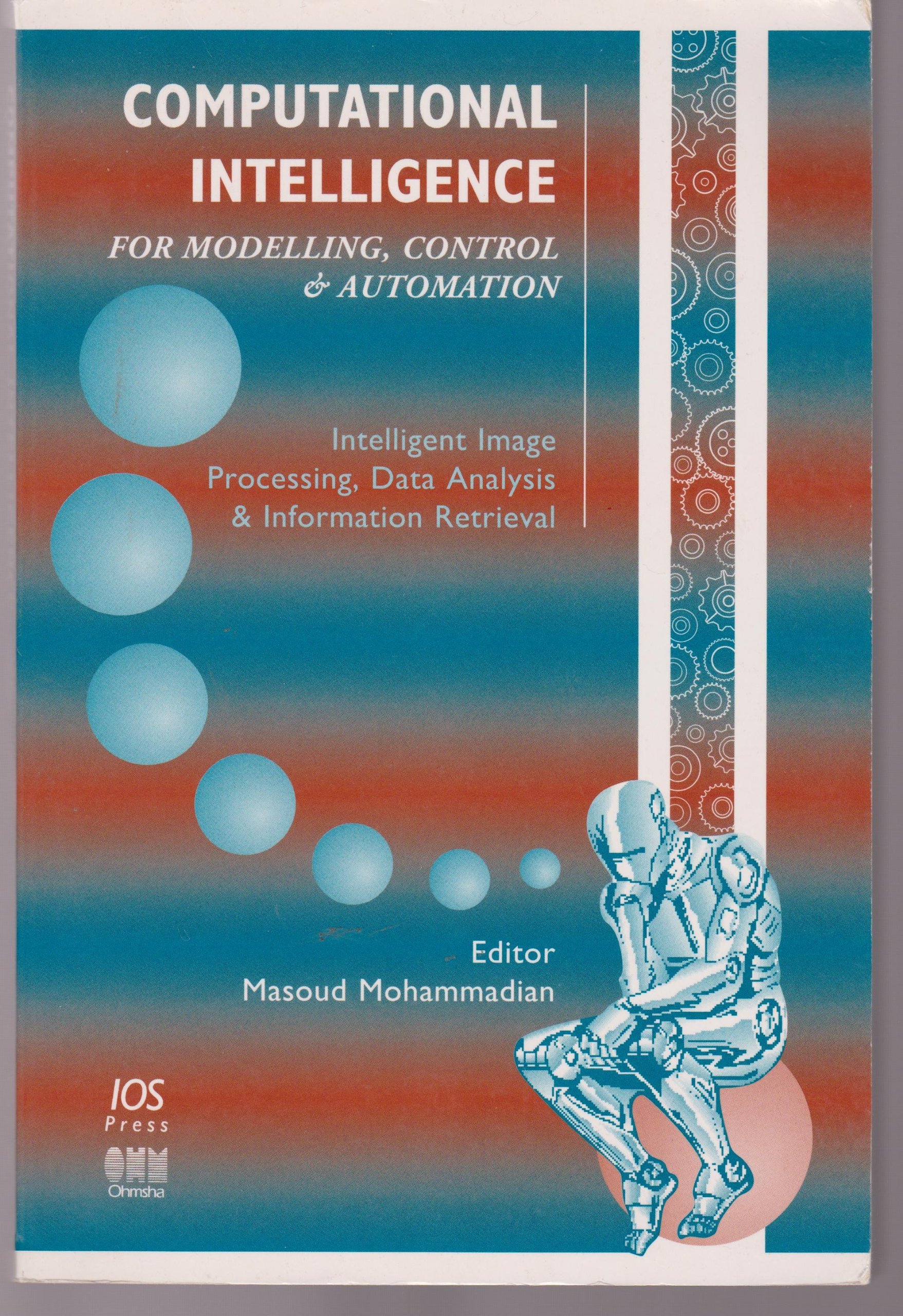 Computational Intelligence For Modelling Control And Automation Concurrent Systems Engineering