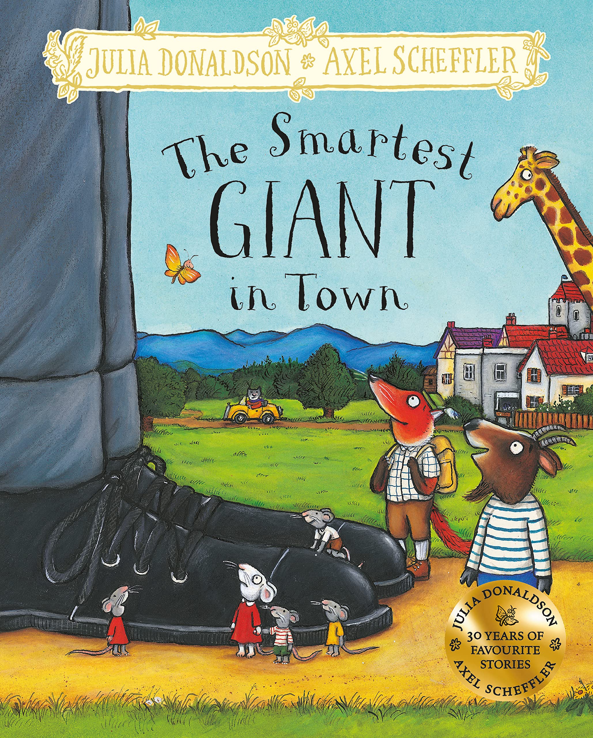 The Smartest Giant in Town HB NEC: unknown author: 9781509851584 ...