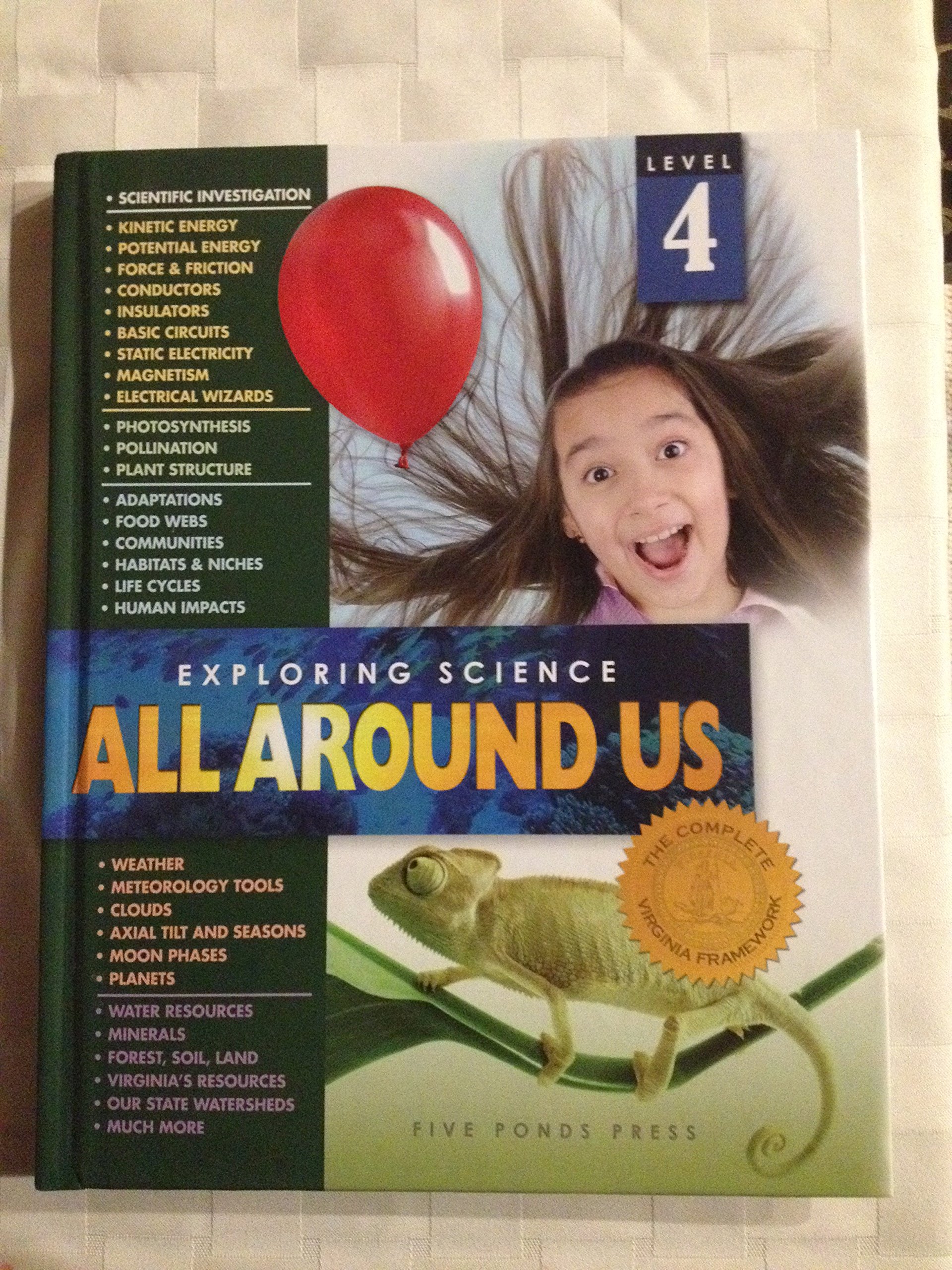 Five Ponds Press, Exploring Science All Around Us Level 4: unknown ...