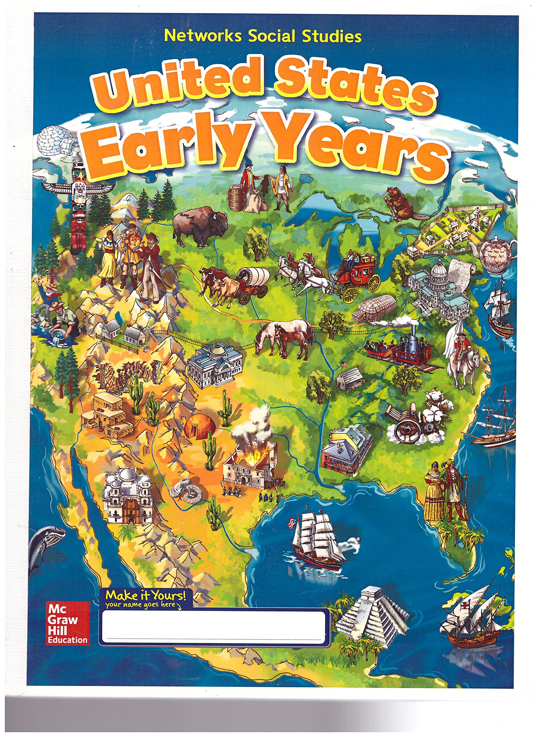 Networks Social Studies: United States Early Years- McGraw-Hill ...