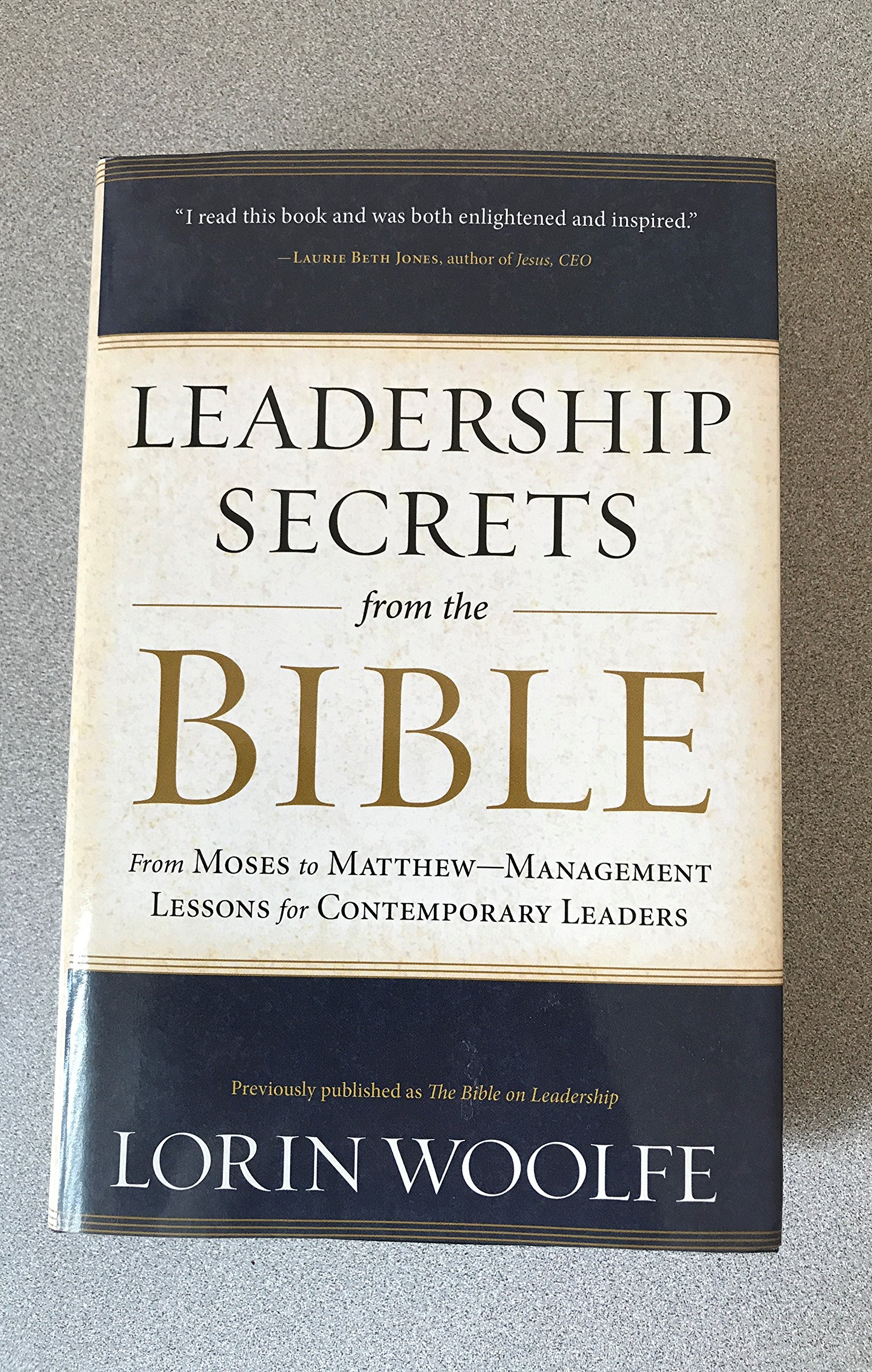 Leadership Secrets from the Bible: Management Lessons For Contemporary ...