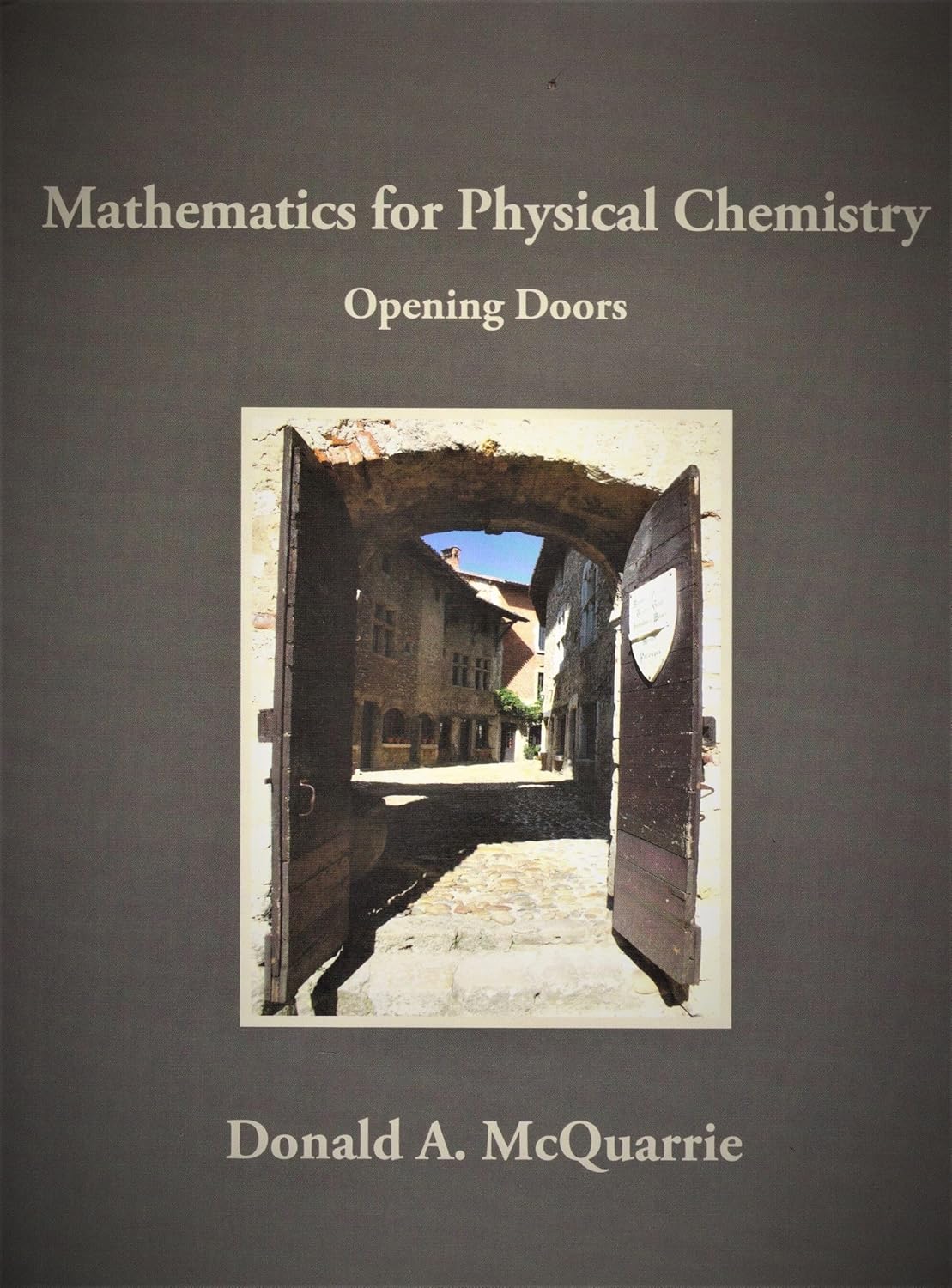Mathematics for Physical Chemistry: Donald A. McQuarrie, Mervin Hansen ...