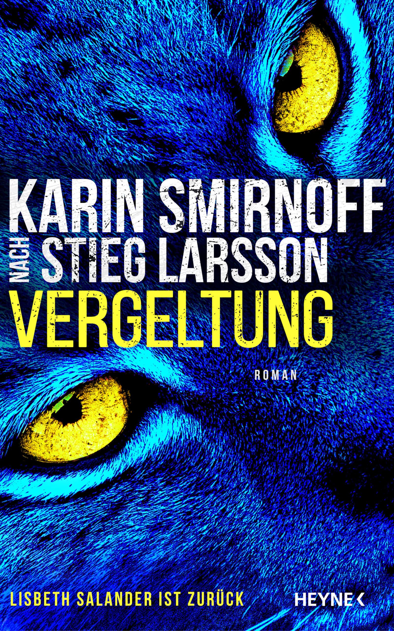 Vergeltung: Roman (Millennium, Band 8) : Smirnoff, Karin, Flegler ...