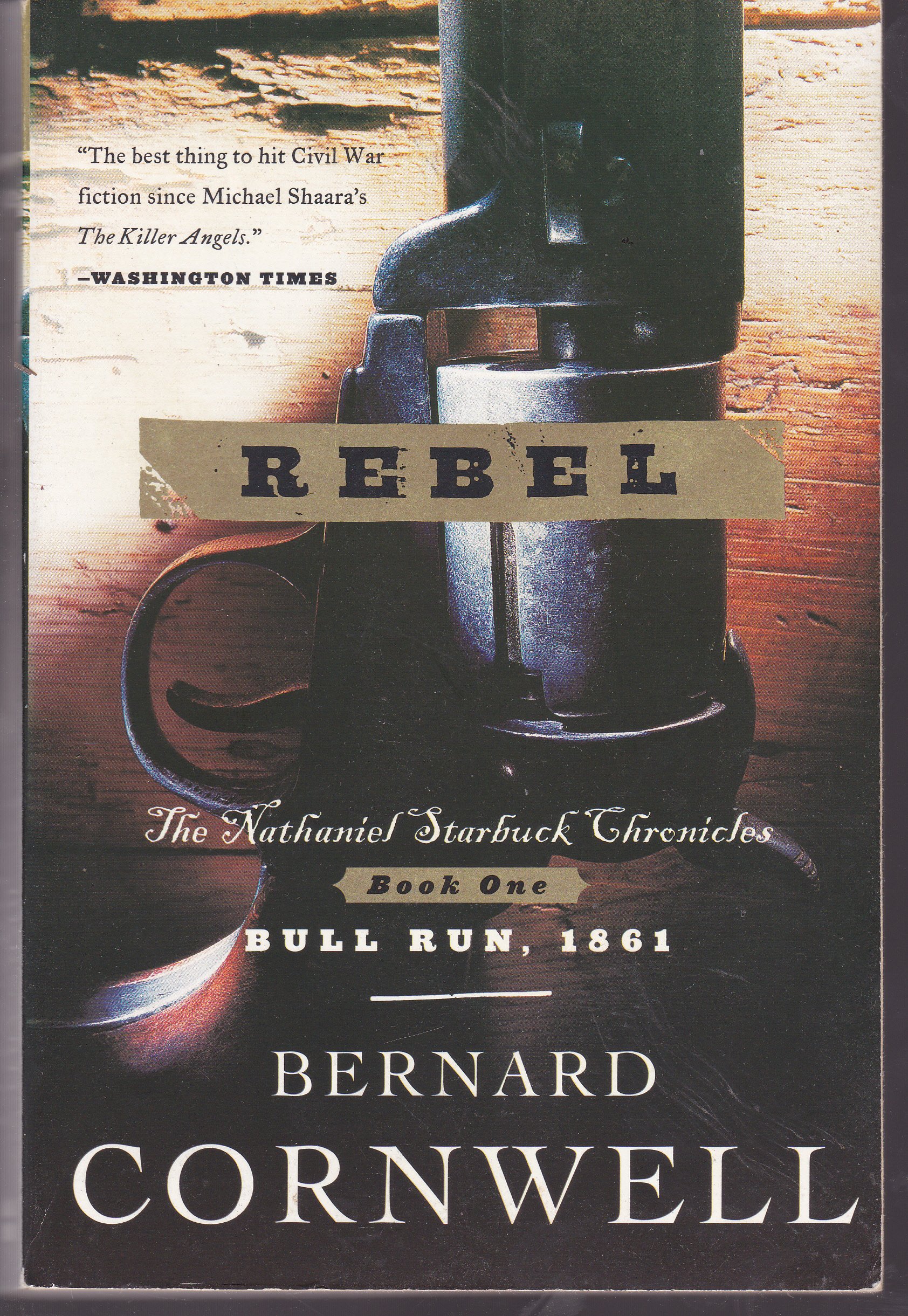 Amazon.com: Rebel (The Starbuck Chronicles #1): 9780060934613: Cornwell ...