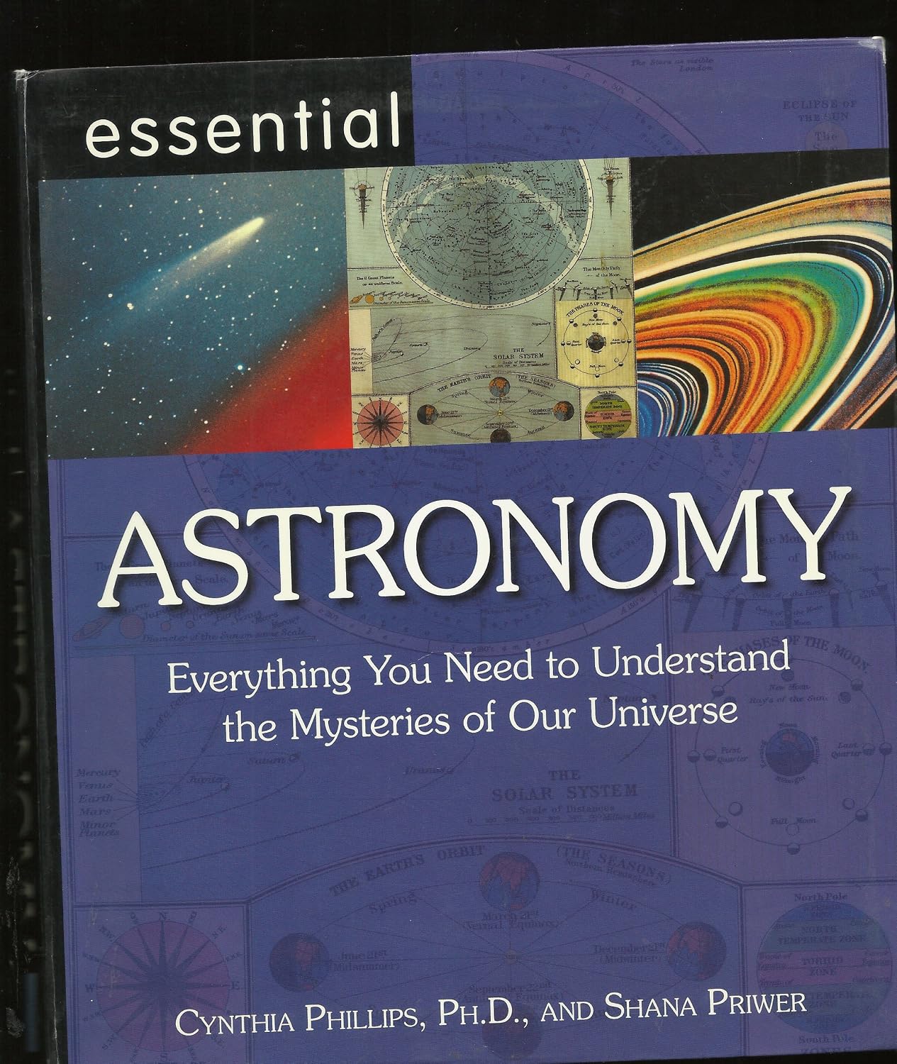 Essential Astronomy: Everything You Need To Understand The Mysteries Of ...