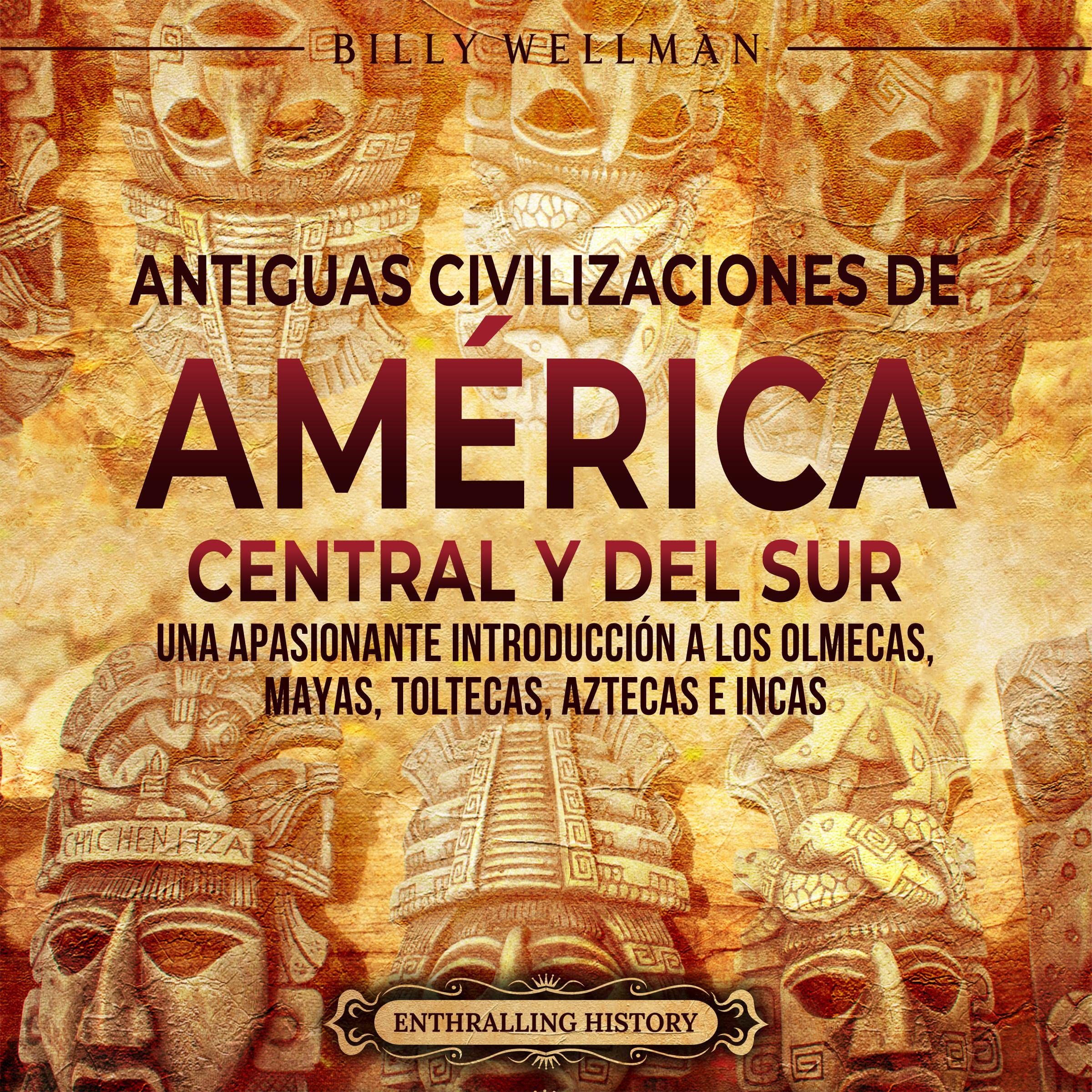 Antiguas Civilizaciones De America Central Y Del Sur Ancient ...