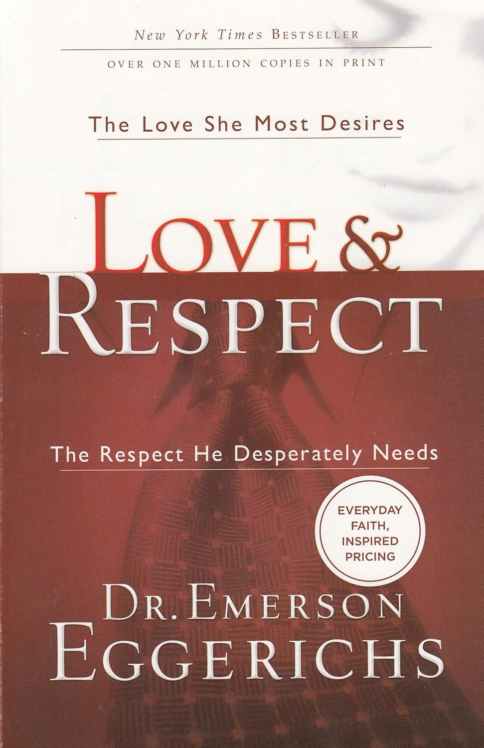 Love & Respect - The Love She Most Desires and The: Amazon.co.uk: Eggerichs, Emerson Dr ...