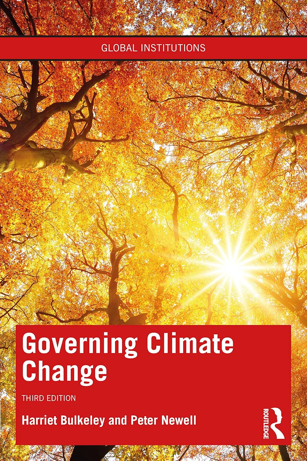 Governing Climate Change (Global Institutions): Amazon.co.uk: Bulkeley ...