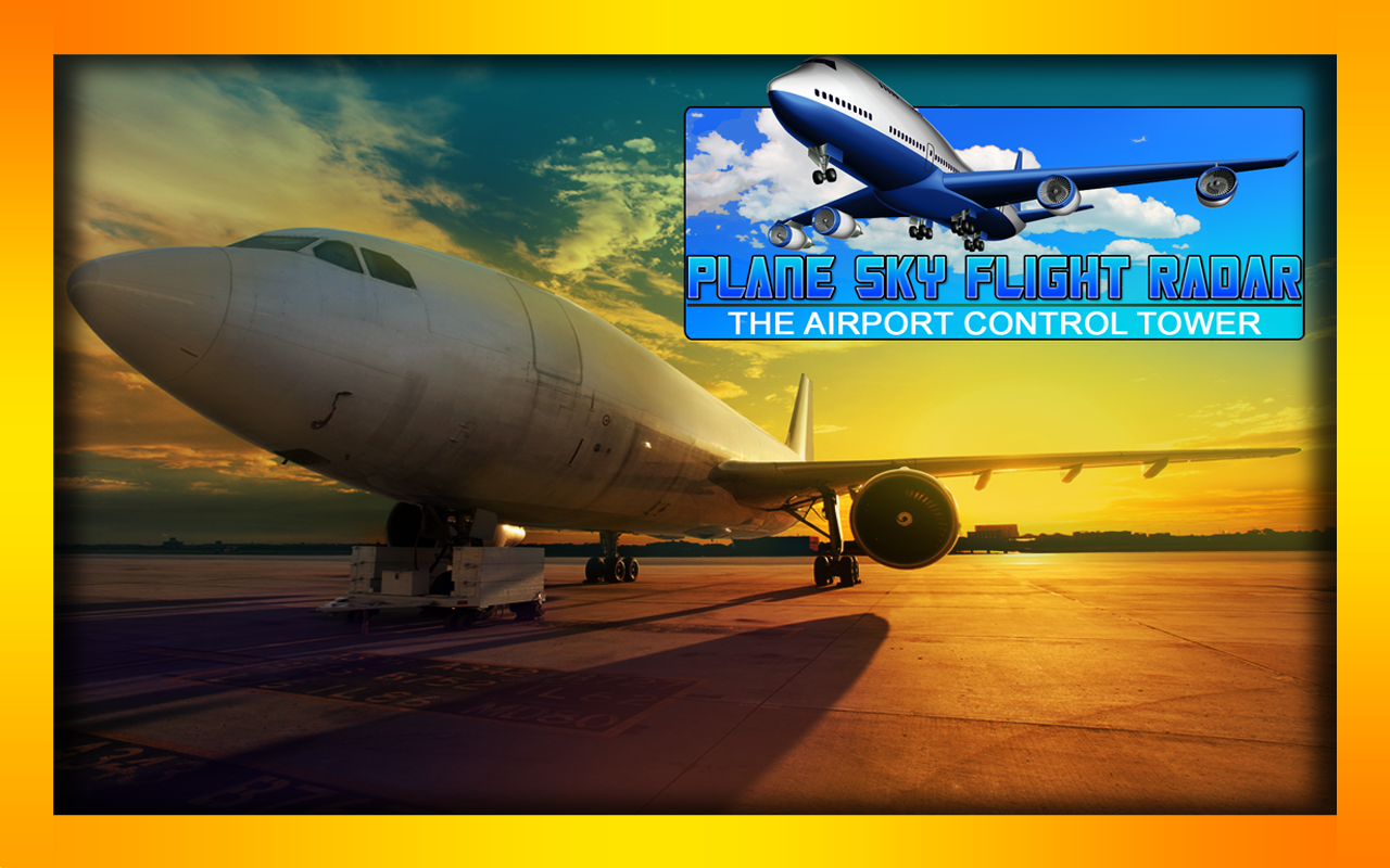Plane Sky Flight Radar : The Airport Control Tower - Gold Edition - App ...