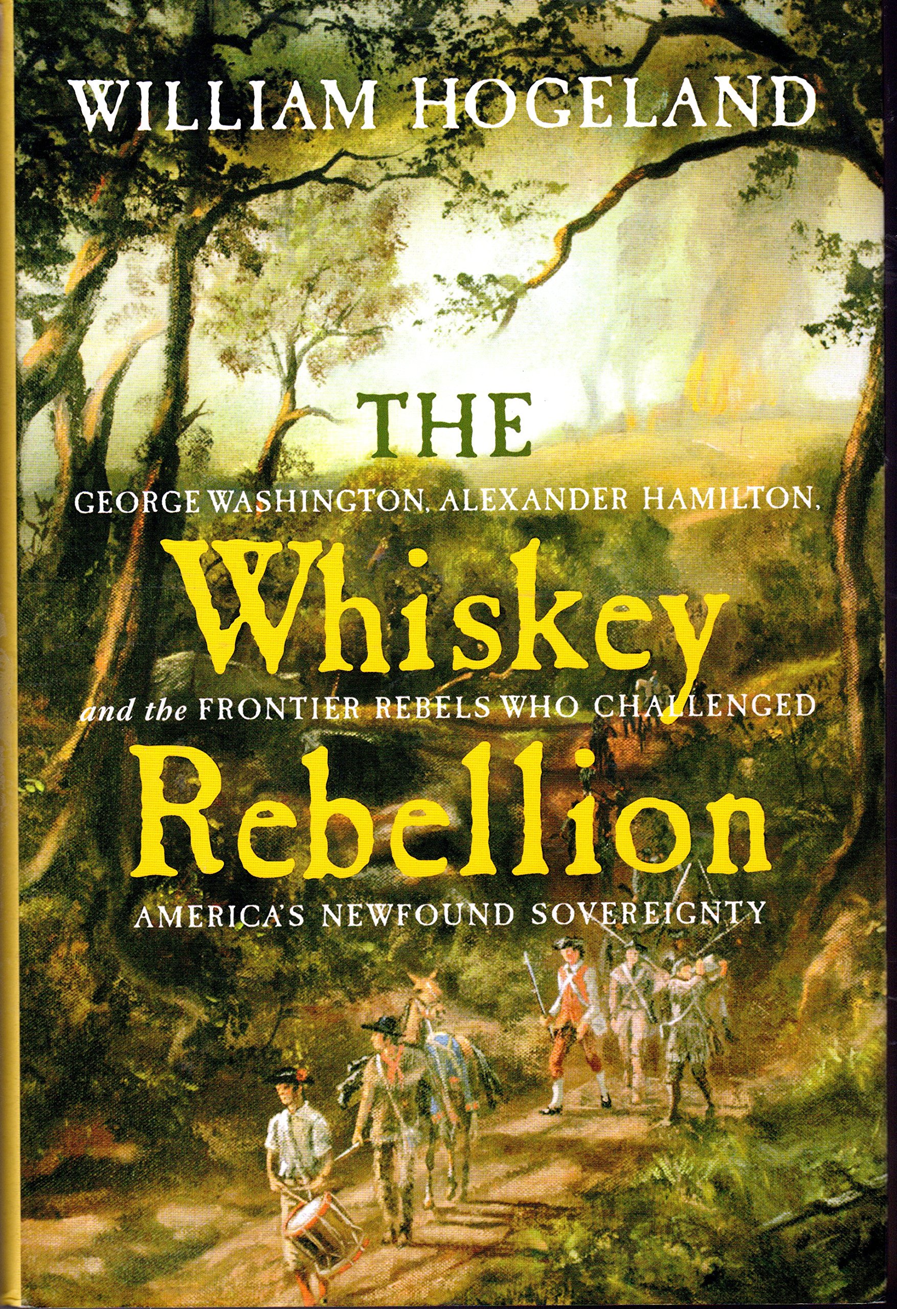 Amazon.com: The Whiskey Rebellion: George Washington, Alexander ...