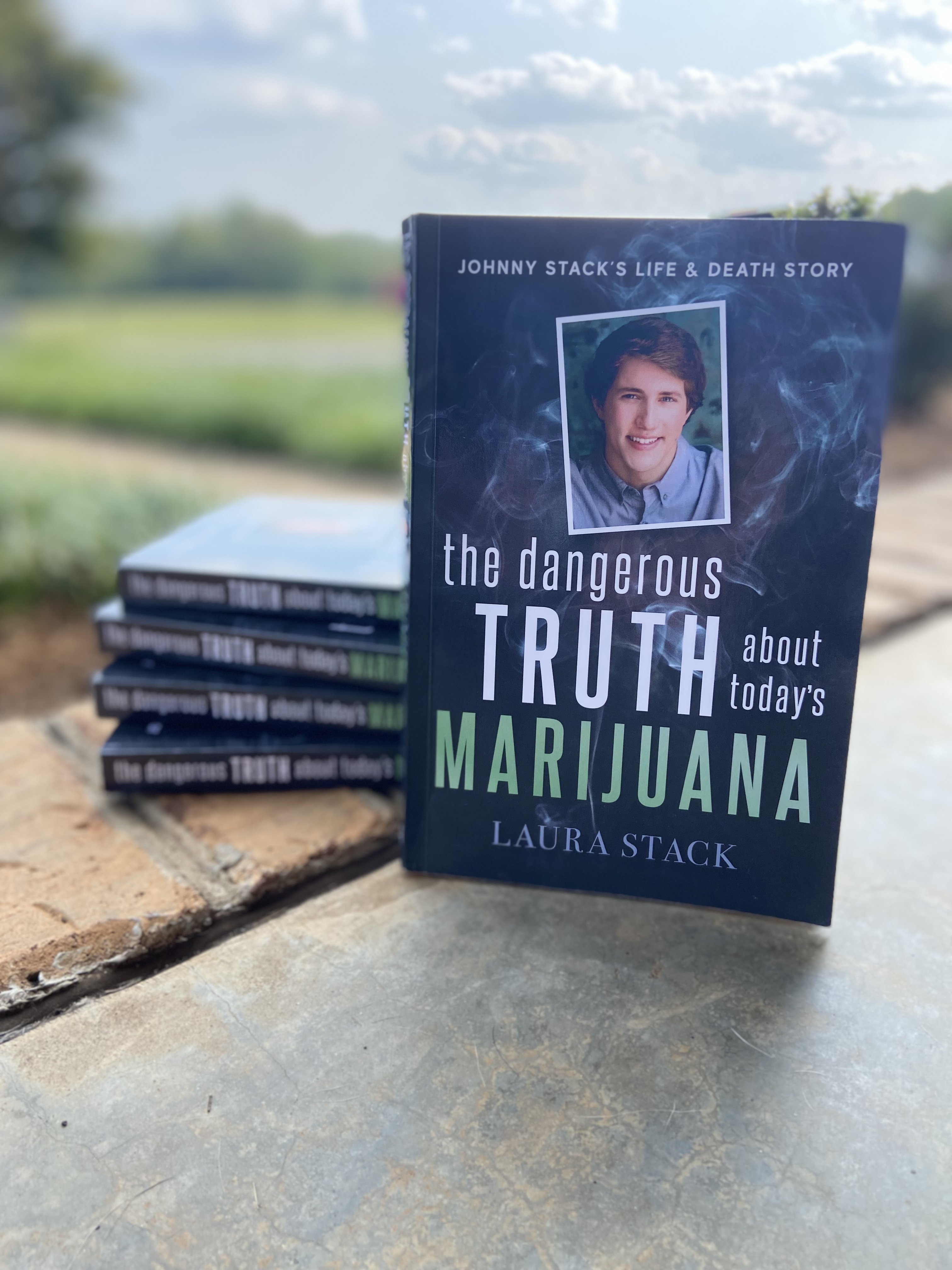 The Dangerous Truth About Today's Marijuana: Johnny Stack’s Life and ...