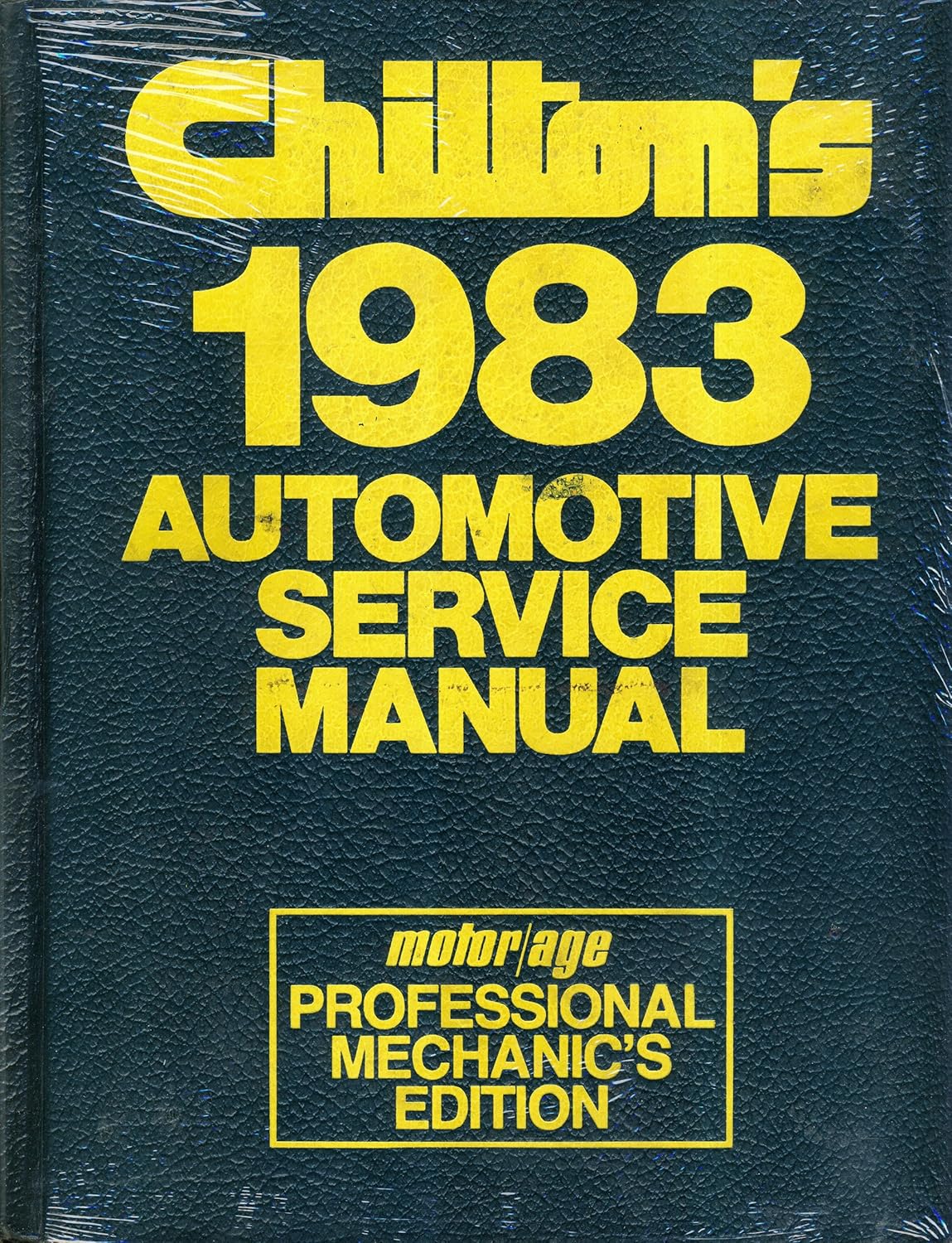 Chilton's 1983 Automotive Service Manual: Chilton Book Company ...
