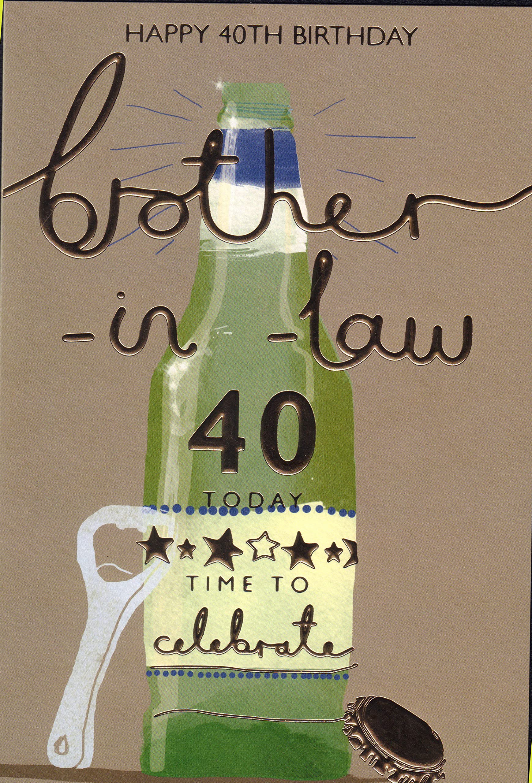 Buy UCG Brother in Law's 40th Birthday Card: Happy 40th Birthday ...