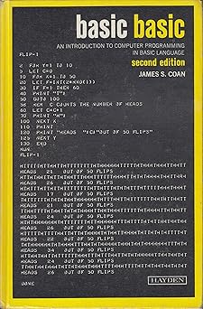 Basic BASIC: An introduction to computer programming in BASIC language (Hayden computer ...