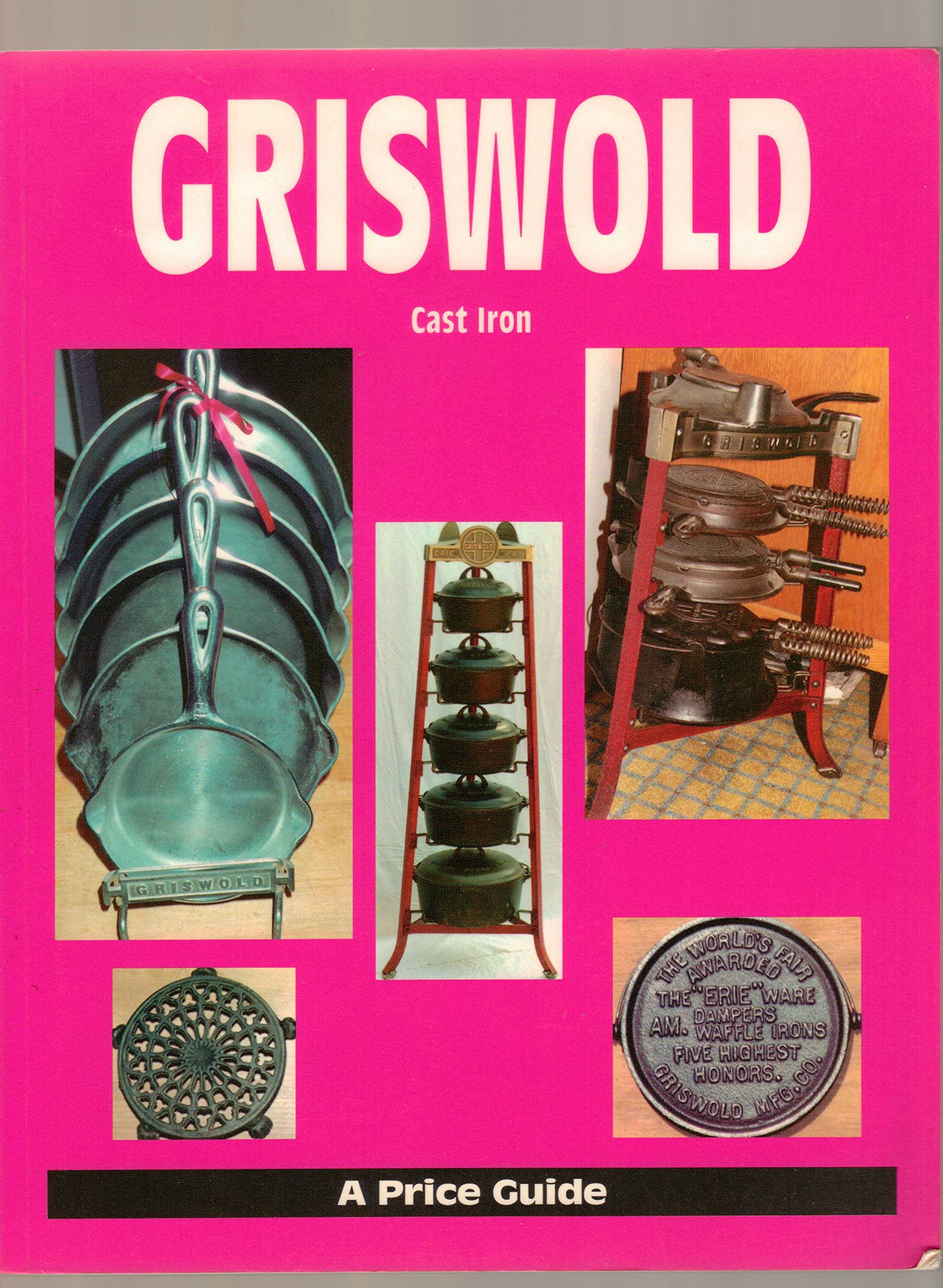 Griswold Cast Iron Price Guide