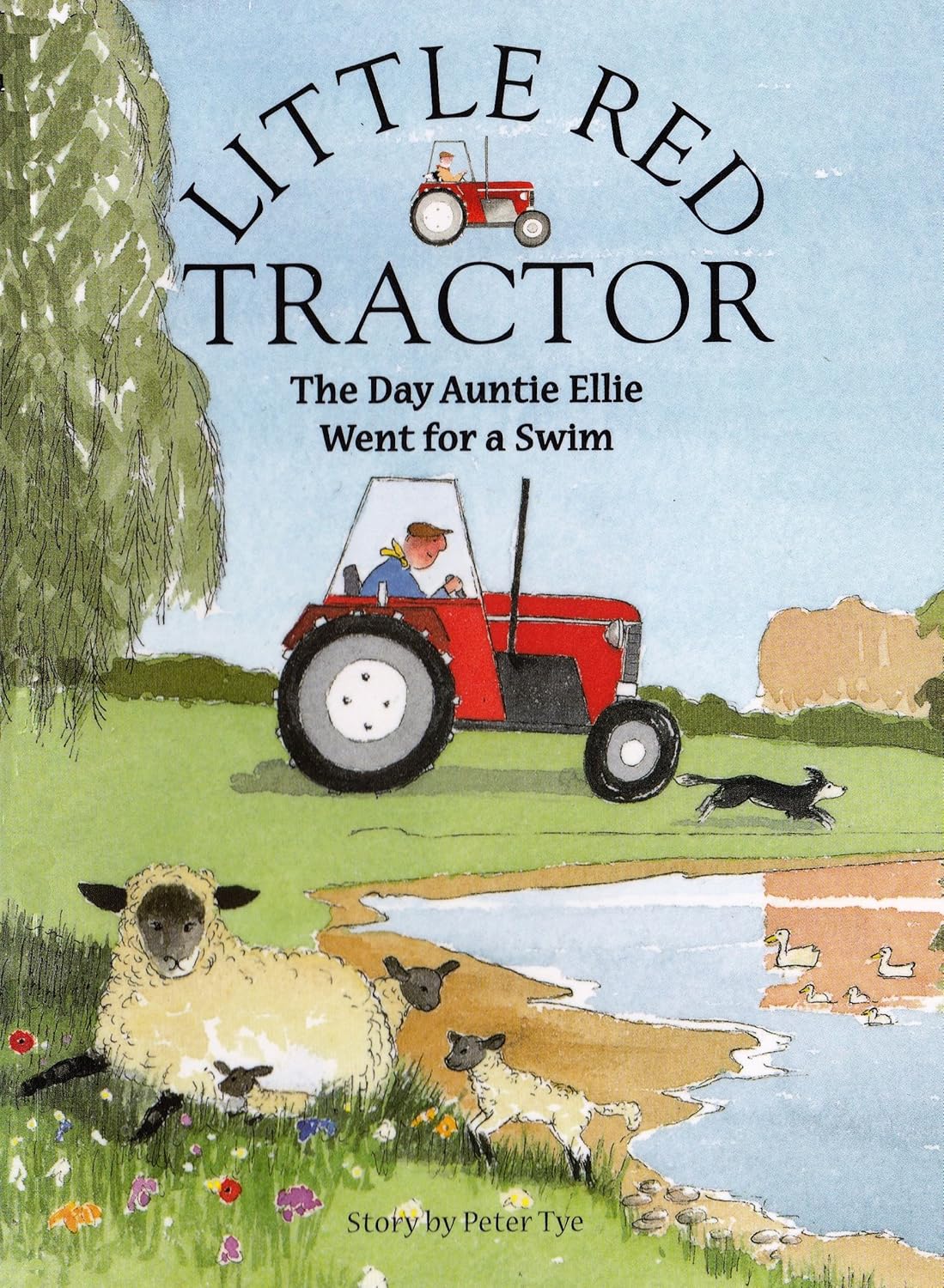 Little Red Tractor - The Day Auntie Ellie Went for a Swim (Little Red ...