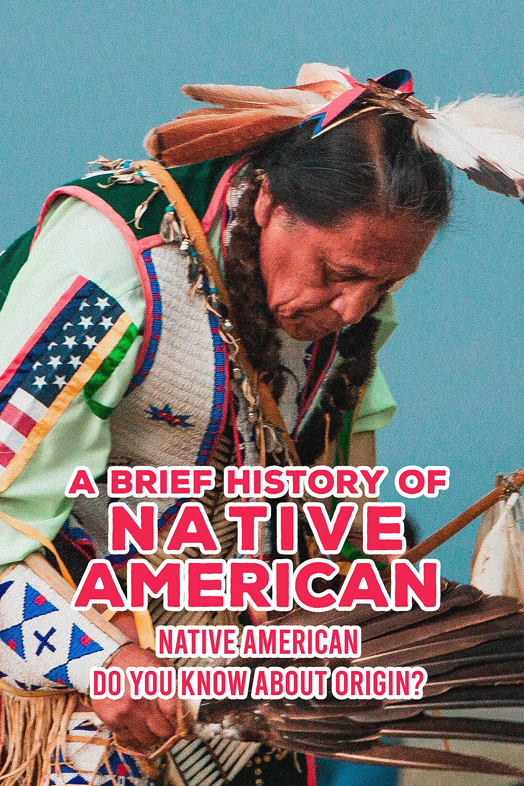 Buy A Brief History of Native American: Native American – Do You Know ...