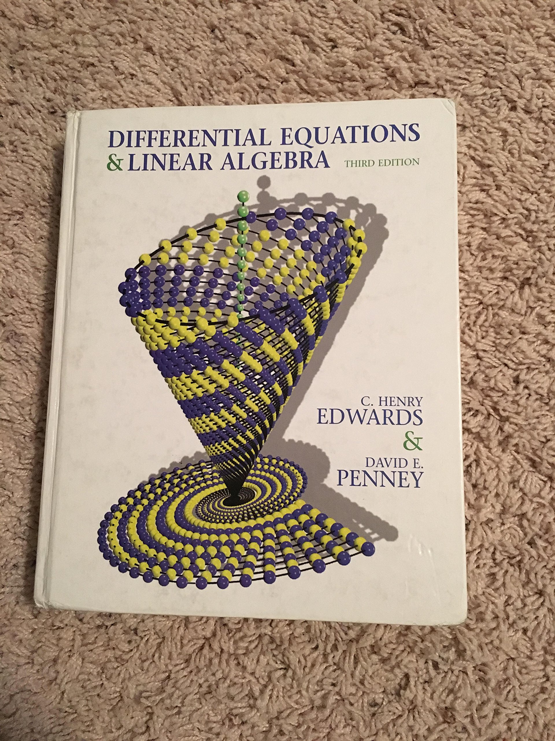 Differential Equations and Linear Algebra (3rd Edition): Edwards, C ...