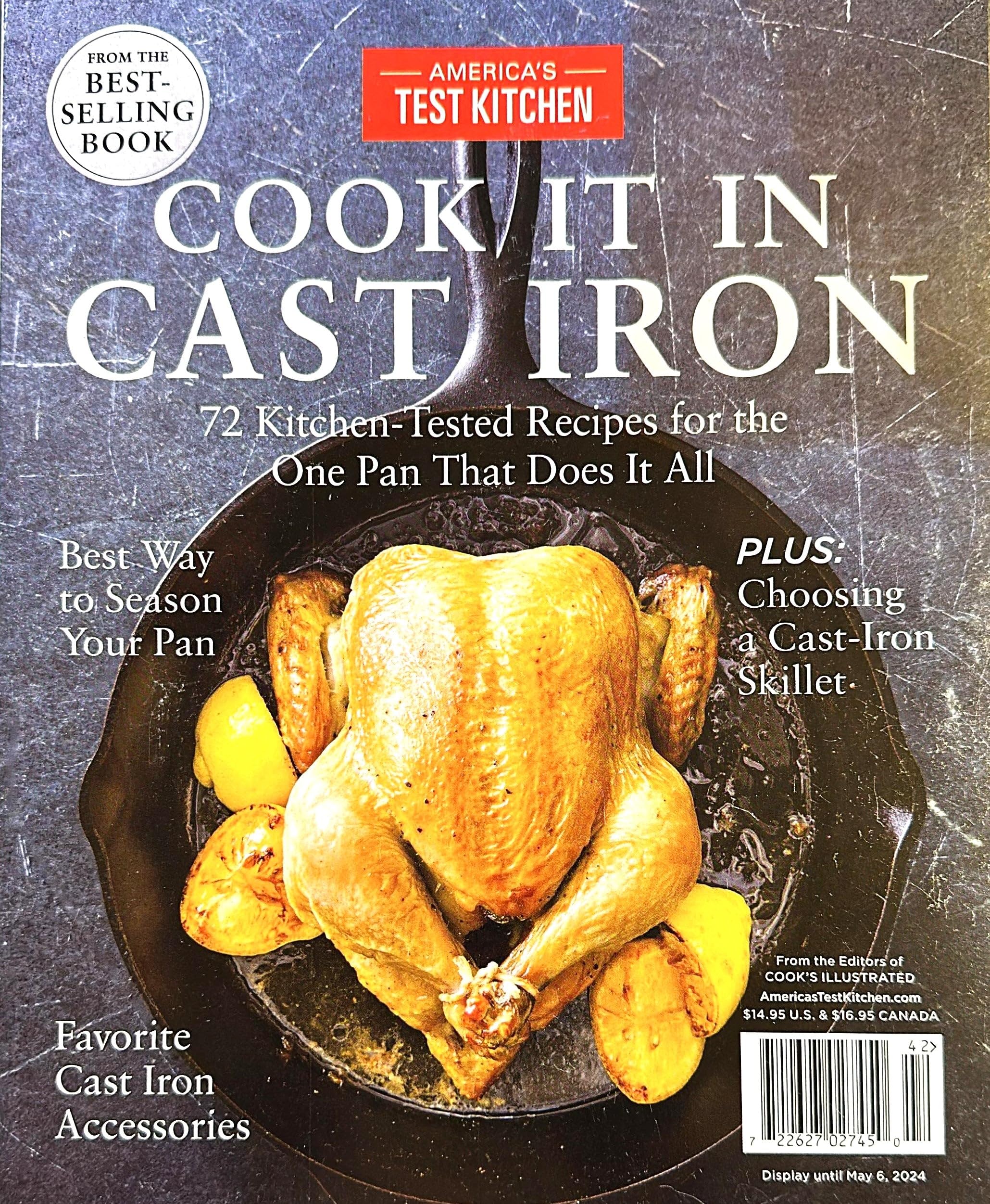 America’S Cook It In Cast Iron Magazine Issue 42 Kitchen-Tested Recipes ...