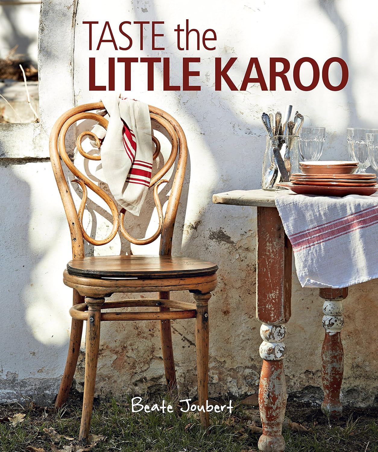 Taste the Little Karoo: Joubert, Beate: 9781432307943: Amazon.com: Books