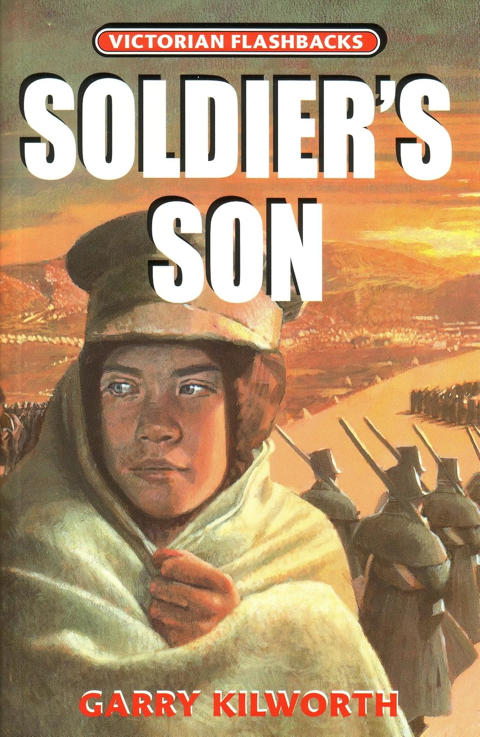 Soldier's Son (Victorian Flashbacks): Amazon.co.uk: Kilworth, Garry ...
