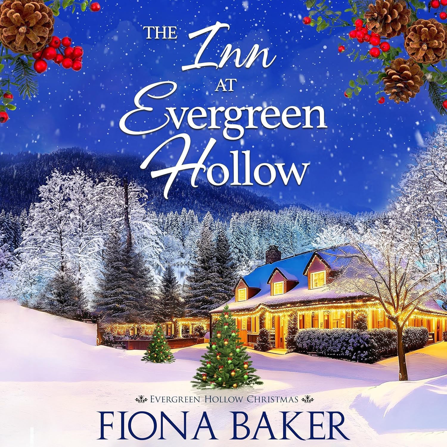 Amazon.com: The Inn at Evergreen Hollow: Evergreen Hollow Christmas ...
