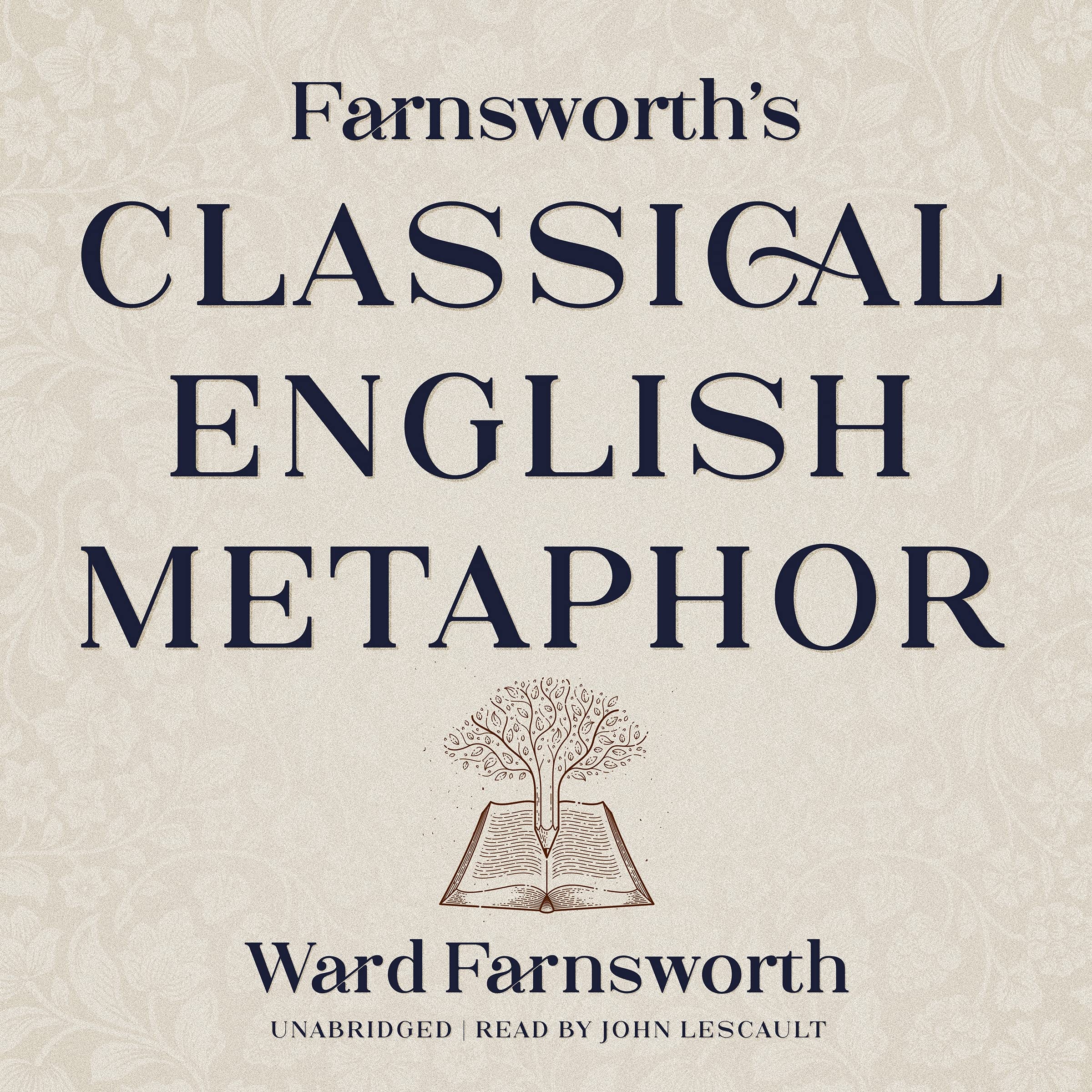 Amazon.com: Farnsworths Classical English Metaphor (The Farnsworth ...