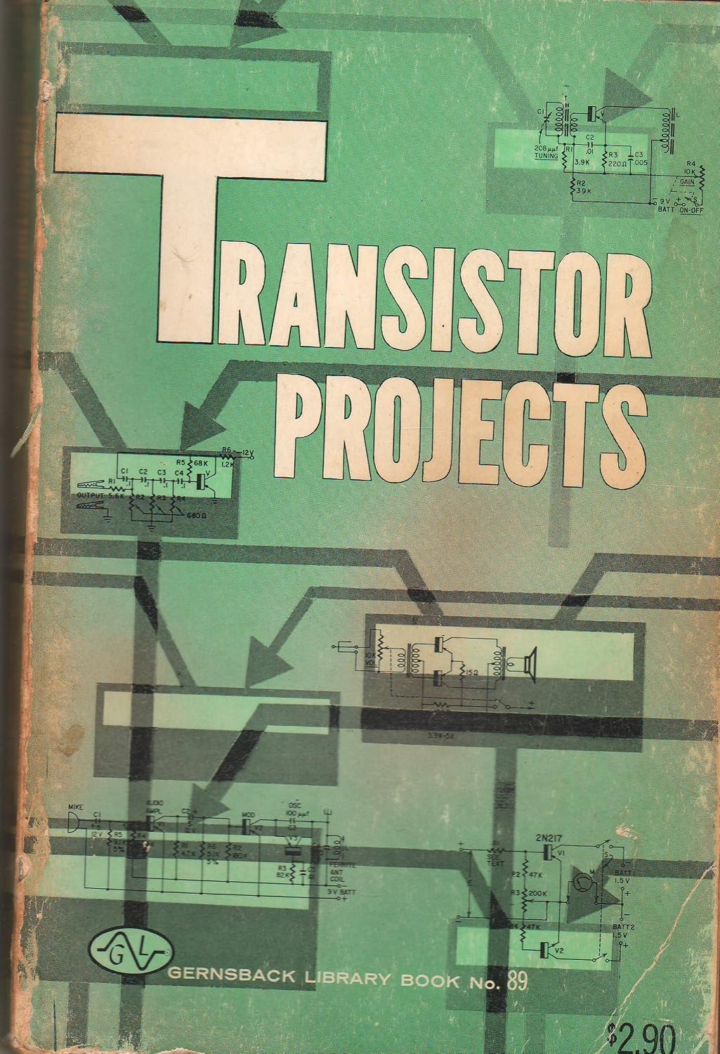 Transistor Projects: Gernsback Library: Amazon.com: Books