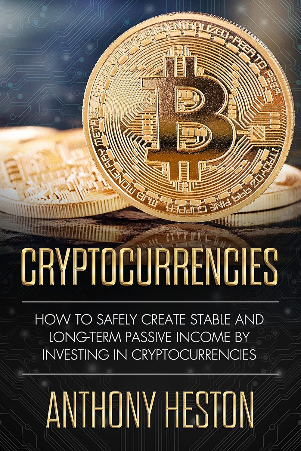 Amazon.com: Cryptocurrencies: How to Safely Create Stable and Long-term ...