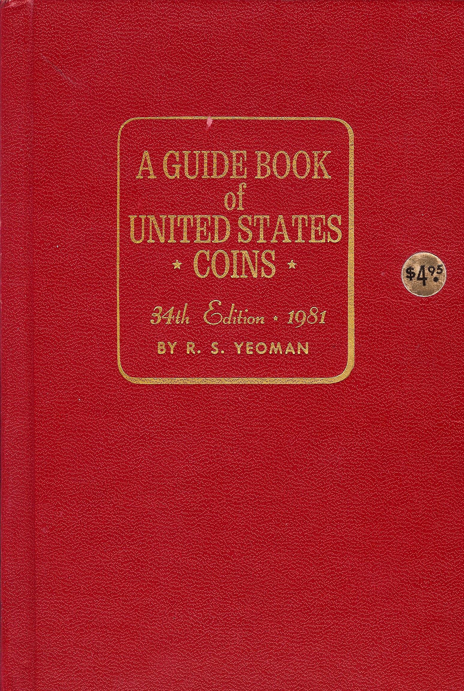 A Guide Book of United States Coins, 34th Edition: R.S. Yeoman: Amazon ...