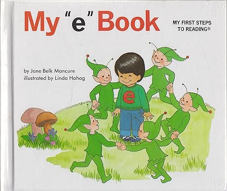 My "e" Book My First Steps To Reading: Moncure, Jane Belk: Amazon.com ...