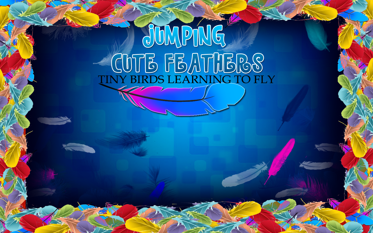 Jumping Cute Feathers : Tiny birds learning to fly - Free Edition - App ...