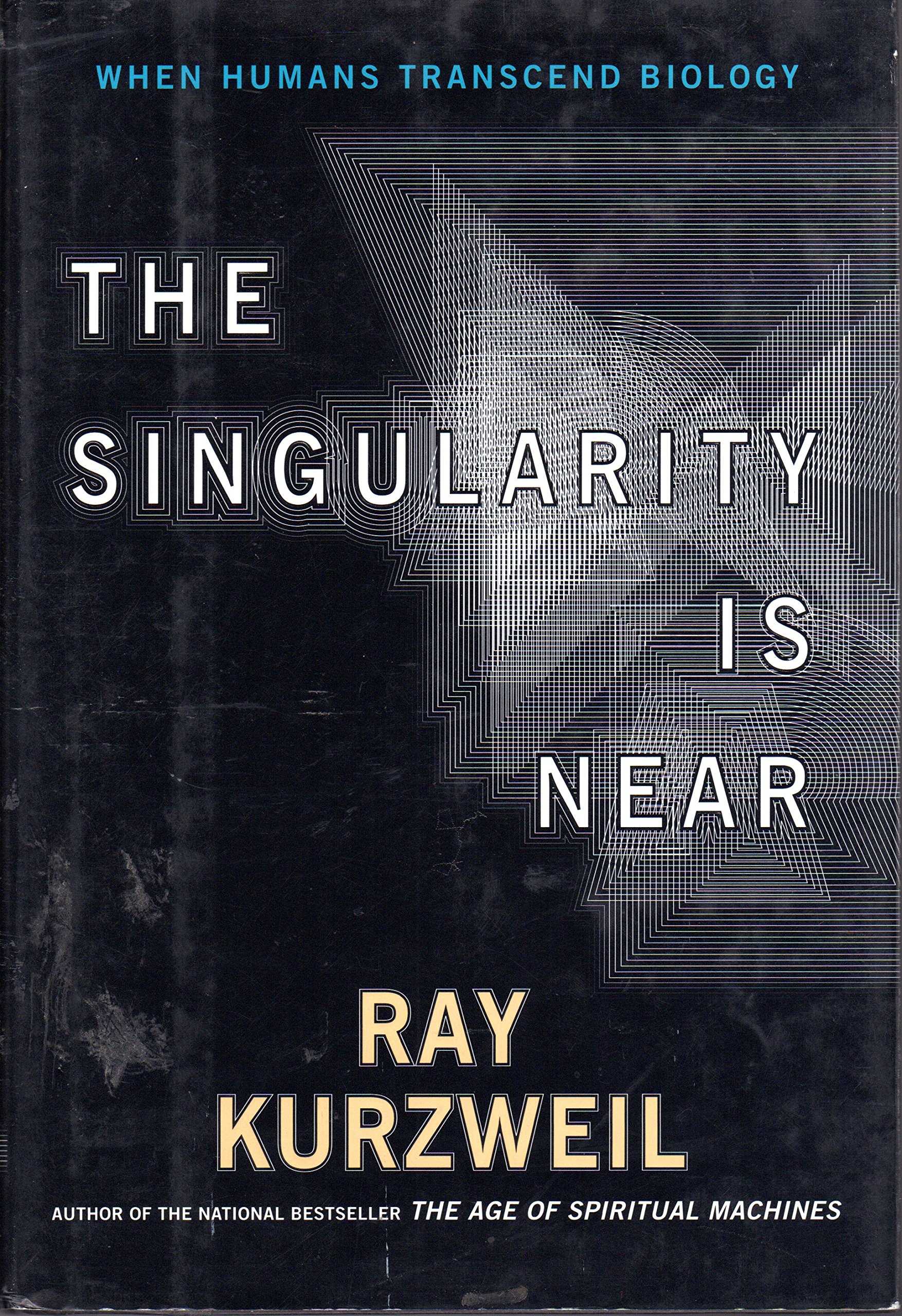 The Singularity Is Near: When Humans Transcend Biology: Kurzweil, Ray ...