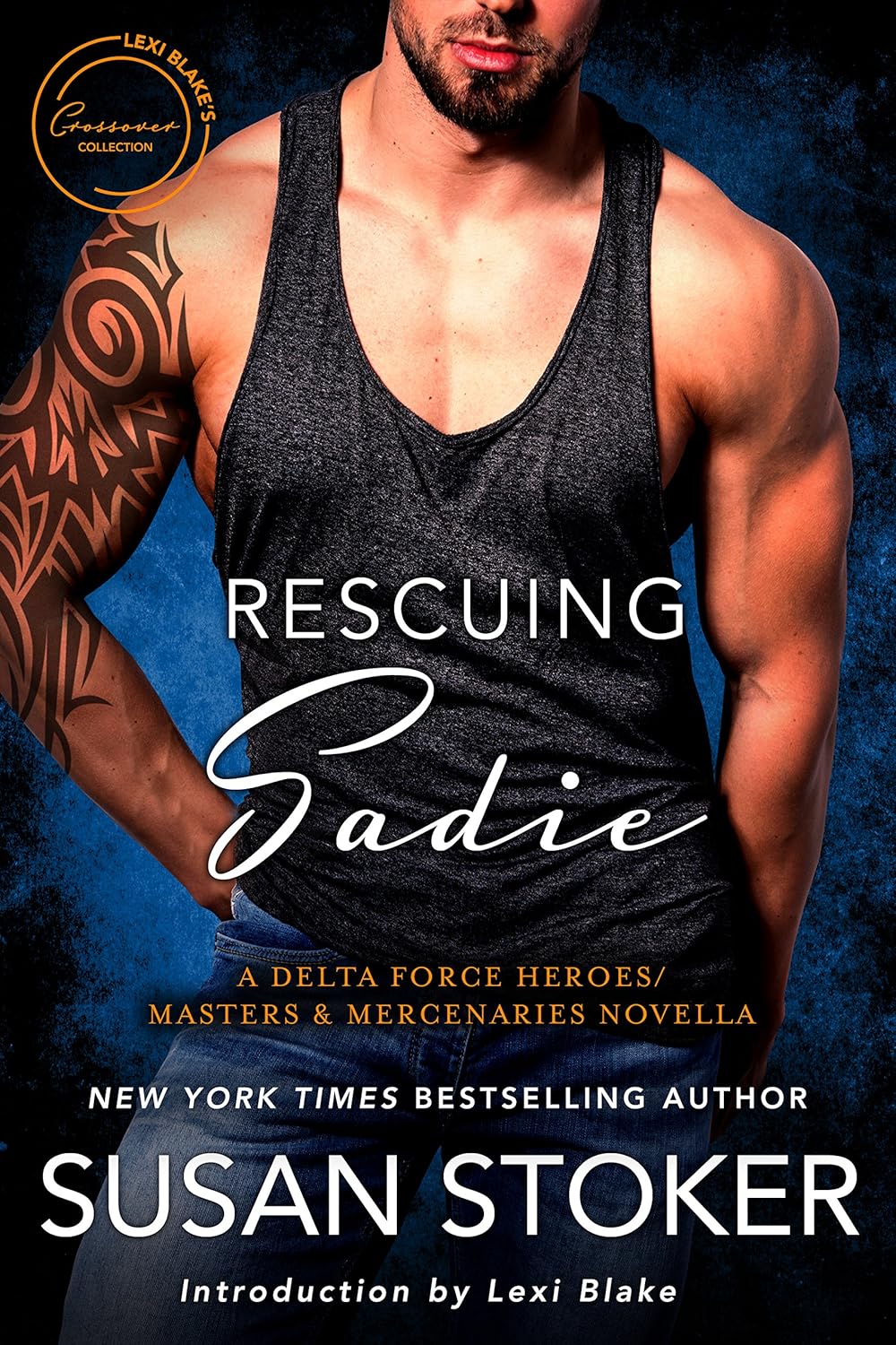Rescuing Sadie: A Delta Force Heroes/Masters and Mercenaries Novella (Lexi Blake Crossover ...