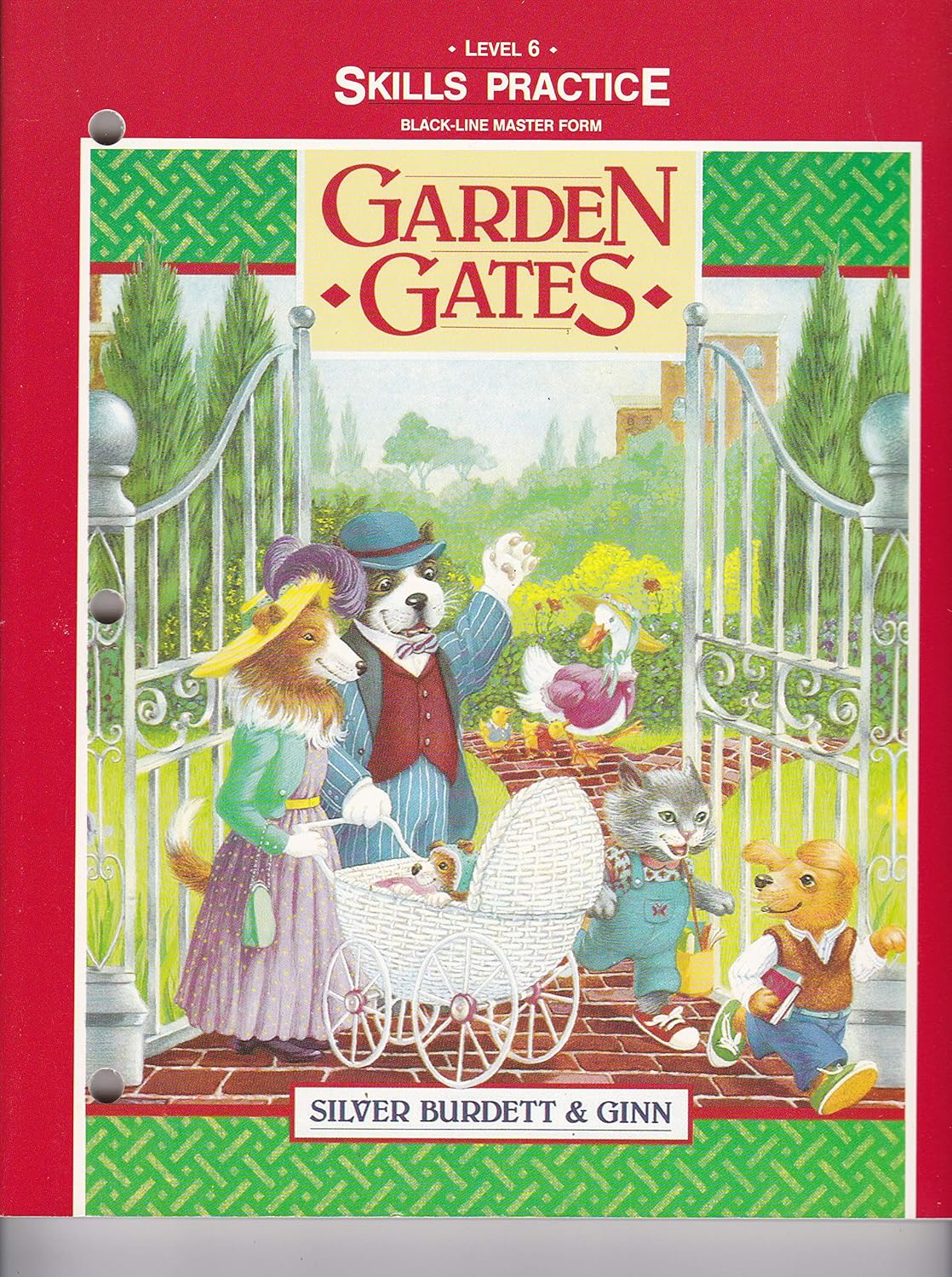 Level 6 Skills Practice - Garden Gates: Silver Burdett & Ginn ...
