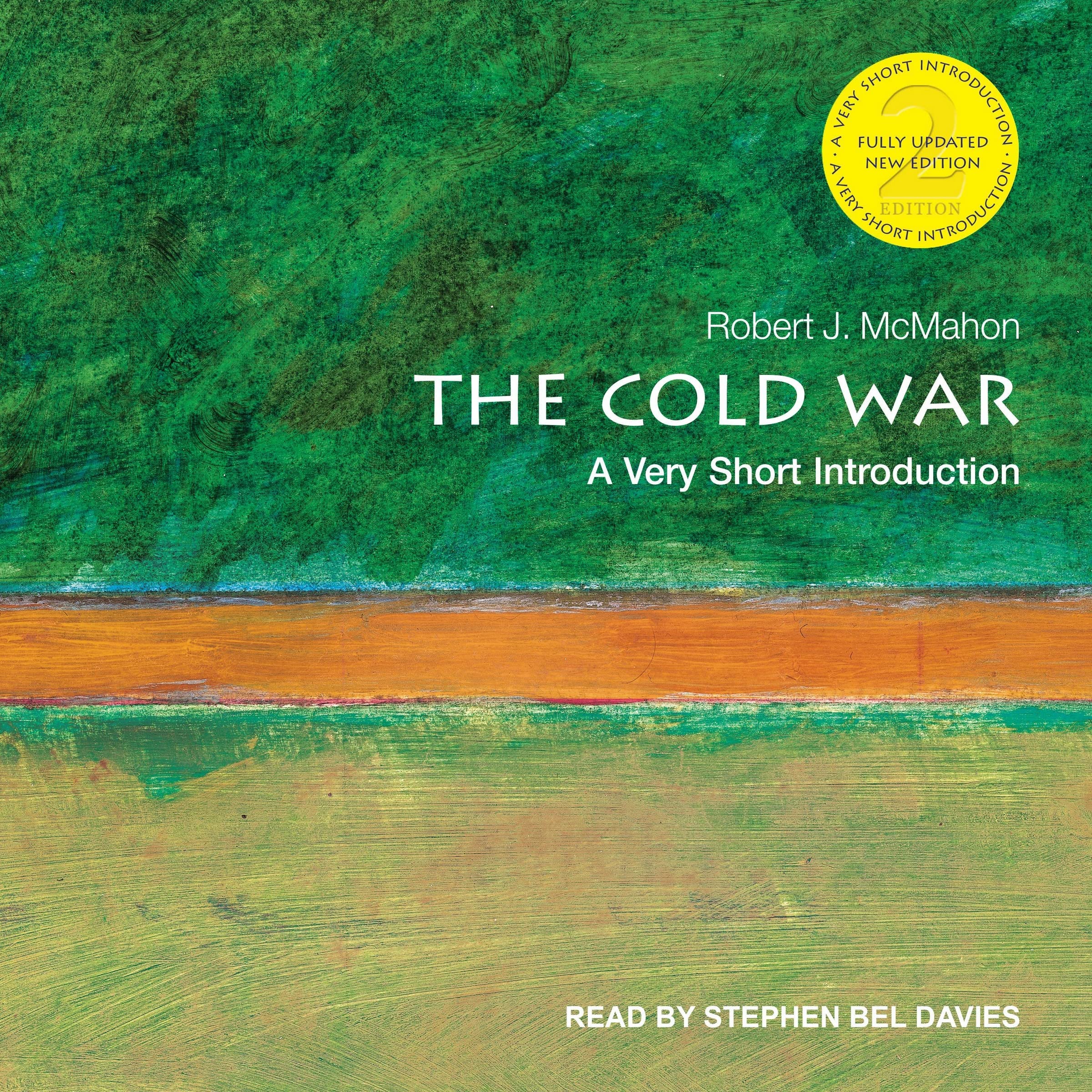 The Cold War: A Very Short Introduction (2nd Edition) (Very Short ...