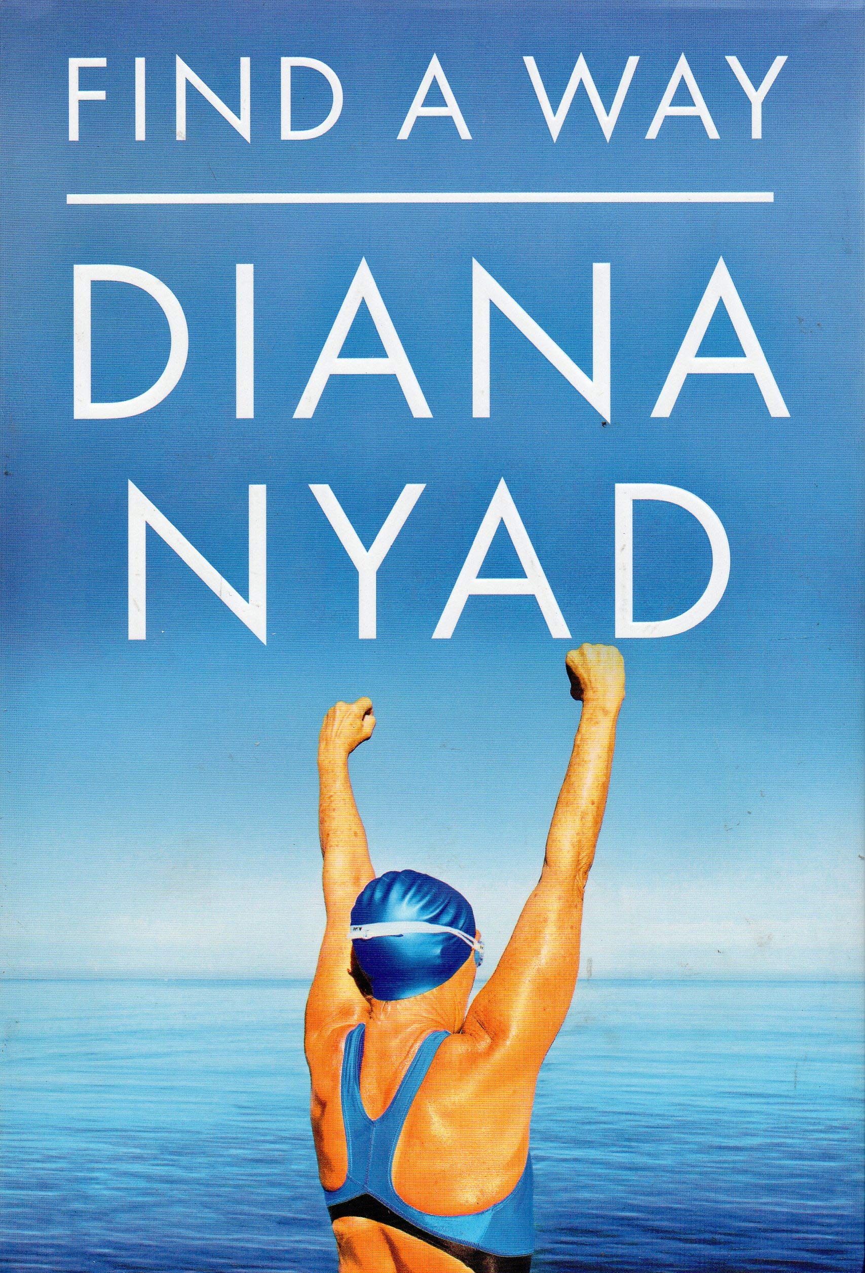 Find a Way: Nyad, Diana: 9780385353618: Books - Amazon.ca