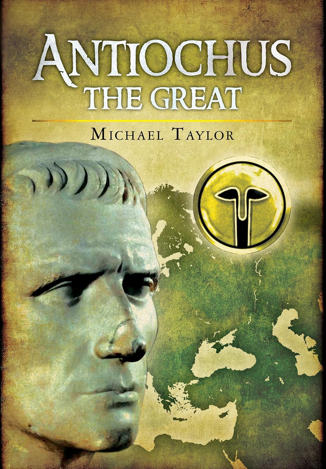Amazon.com: Antiochus The Great: 9781848844636: Taylor, Michael: Books