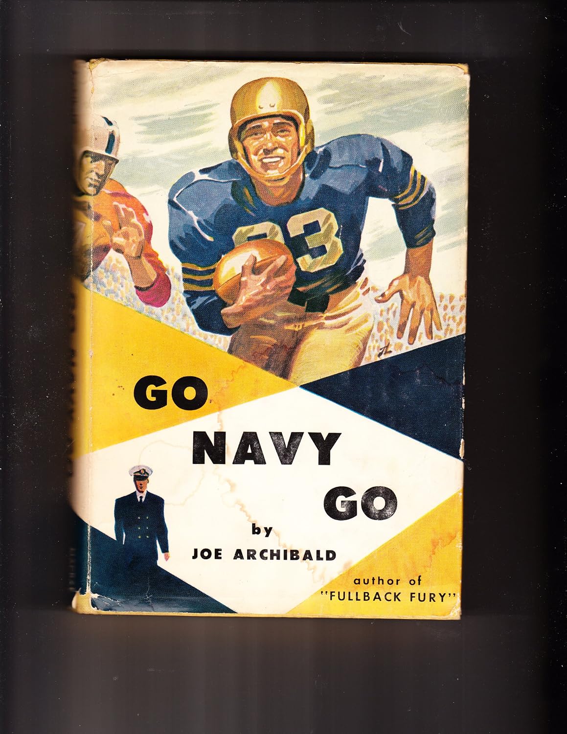 Go Navy, go: Archibald, Joe: Amazon.com: Books