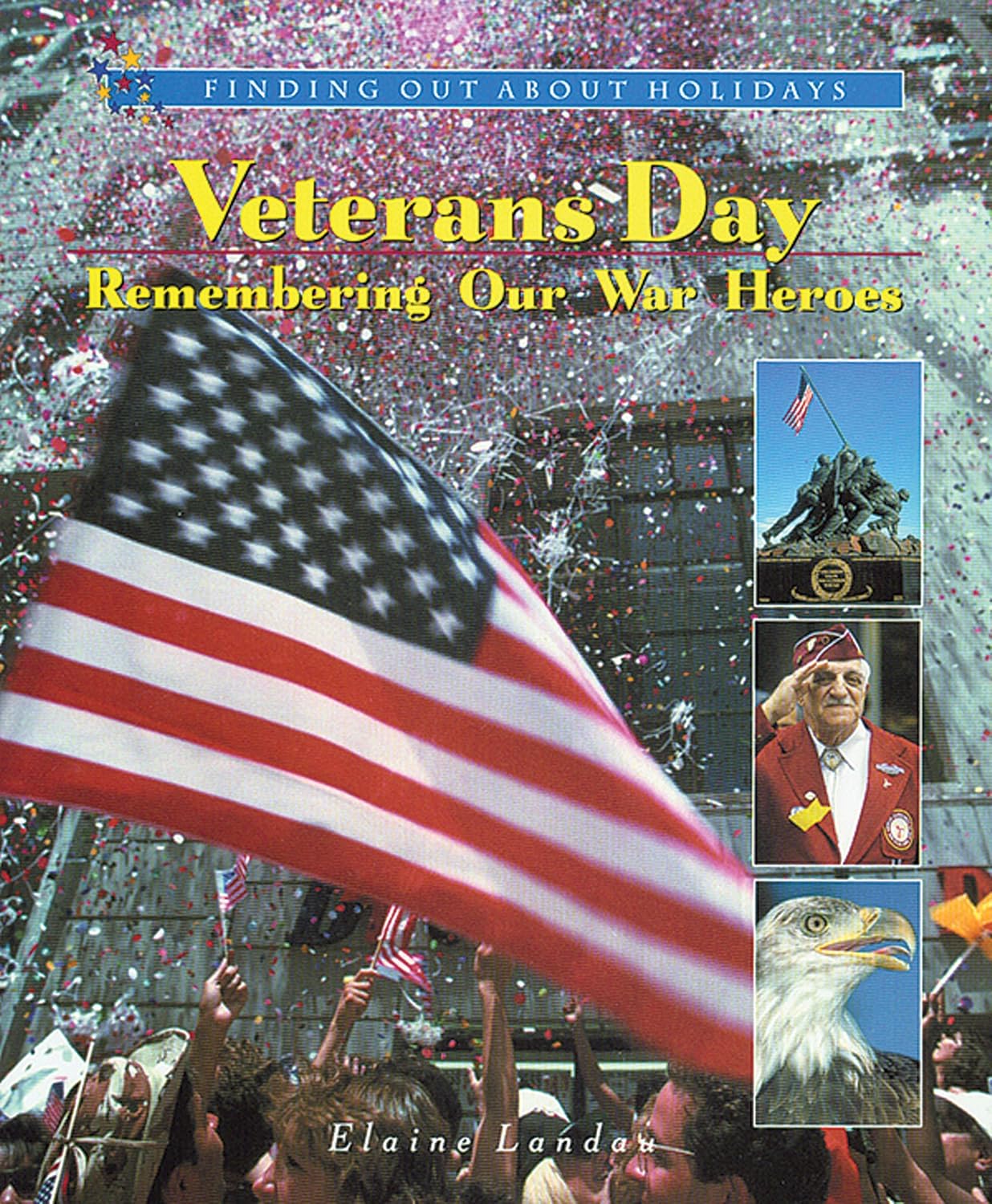 Amazon.com: Veterans Day: Remembering Our War Heroes (Finding Out About ...