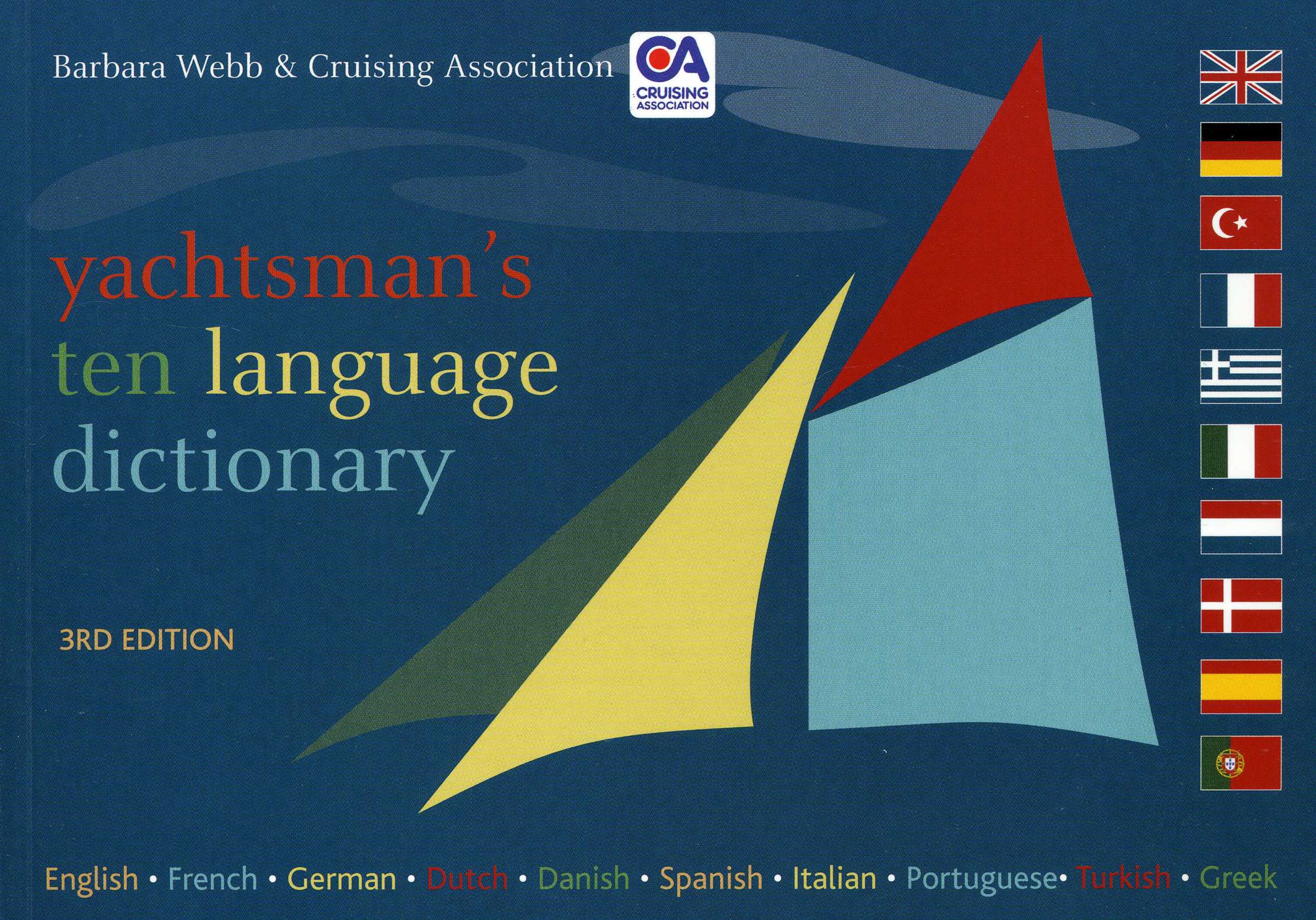 Yachtsman's Ten Languages Dictionary: Webb, Barbara, Cruising ...